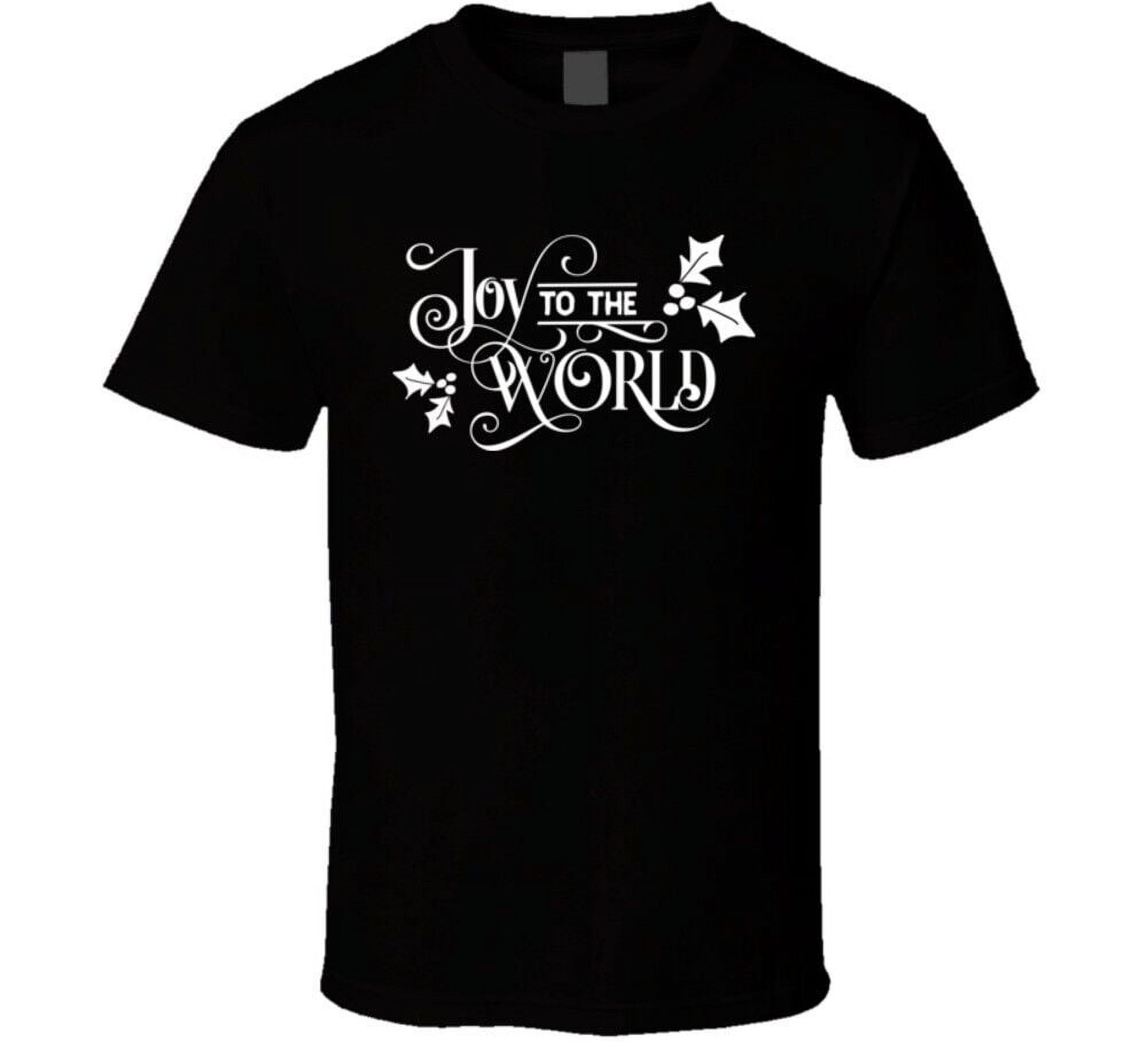 EverFind Joy To The World White Christmas Perfect Holiday Gifts T Shirt ...