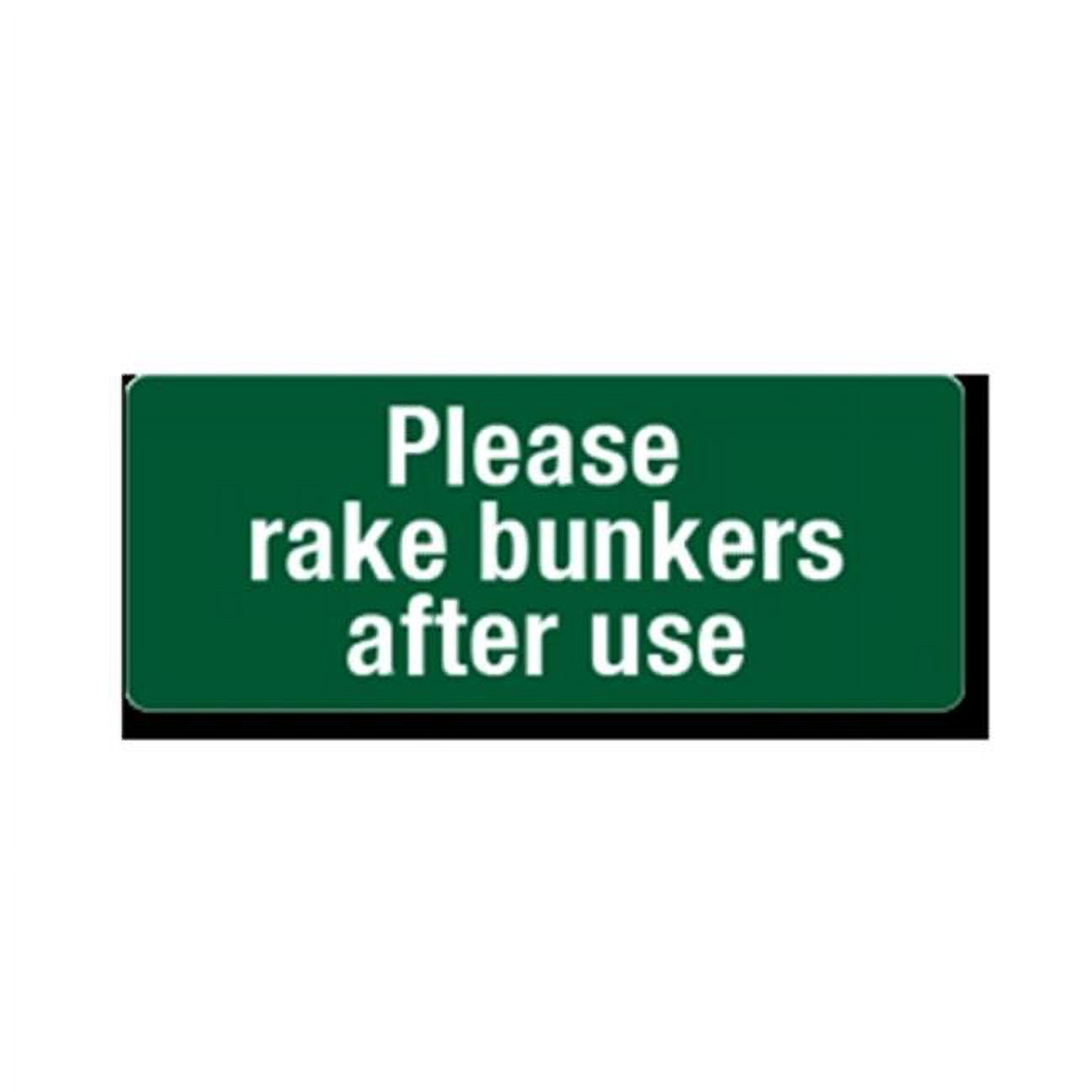 EverMark GHM023 Please Rake Bunkers After Use Clip-On Sign - Walmart.com
