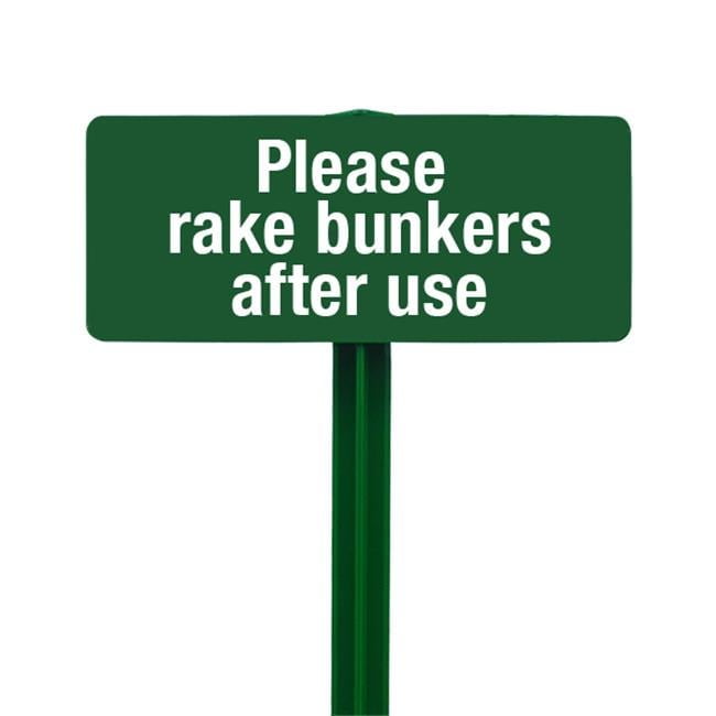 EverMark Please Rake Bunkers After Use Sign with Hunter Green Stake Kit ...