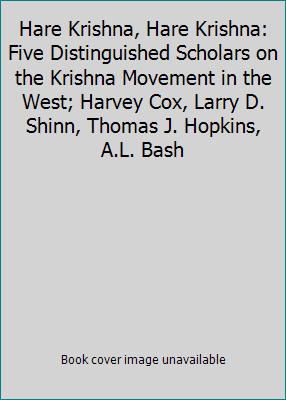 Pre-Owned Hare Krishna, Hare Krishna: Five Distinguished Scholars on ...