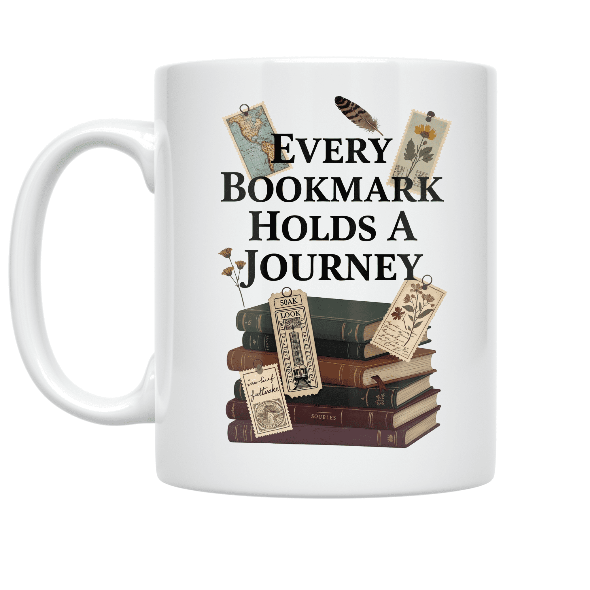 Every Bookmark Holds A Journey - Book Lover - 11 oz Ceramic Coffee Mug ...
