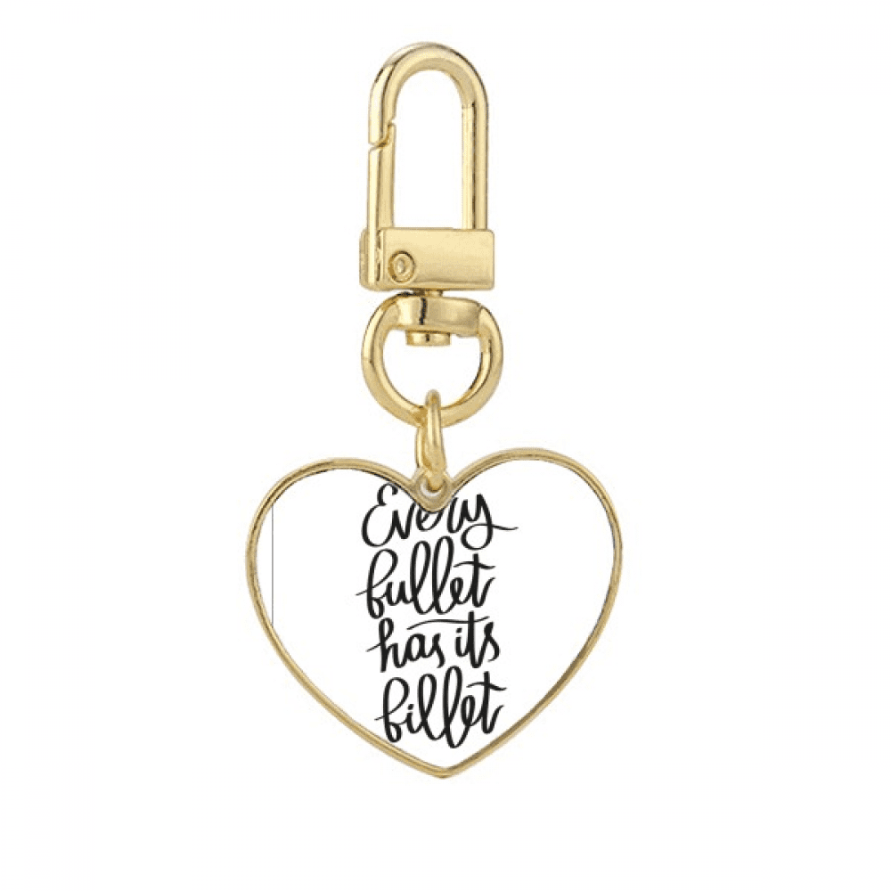 Every Bullet Has Its Billet Quote Gold Heart Keychain Metal Keyring ...