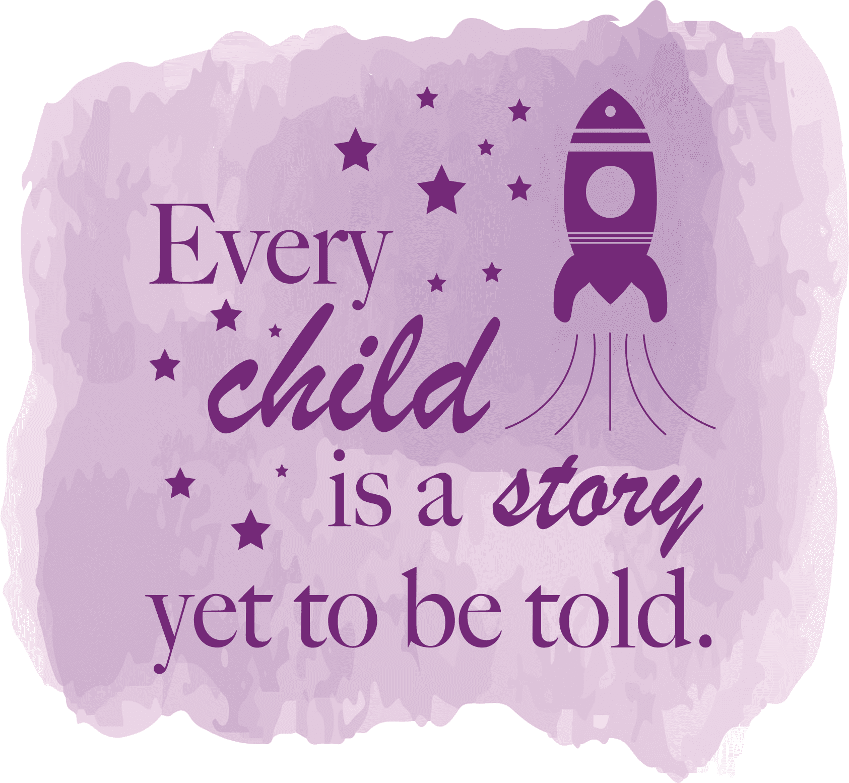 Every Child Is A Story Childrens Inspiring Sayings Quotes Mantra Motto ...