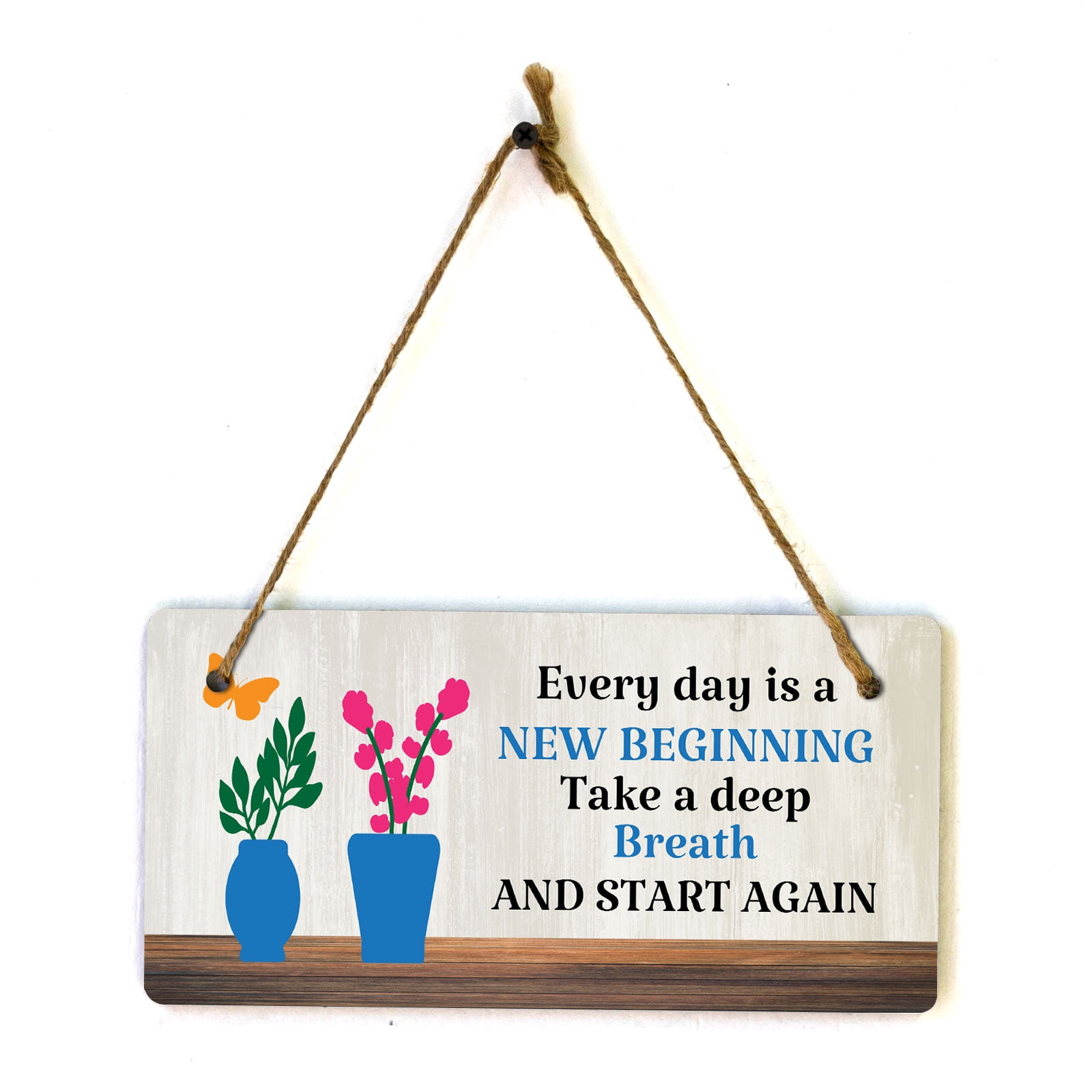Every Day Is A New Beginning Take A Deep Breath And Start Again 5x10 ...