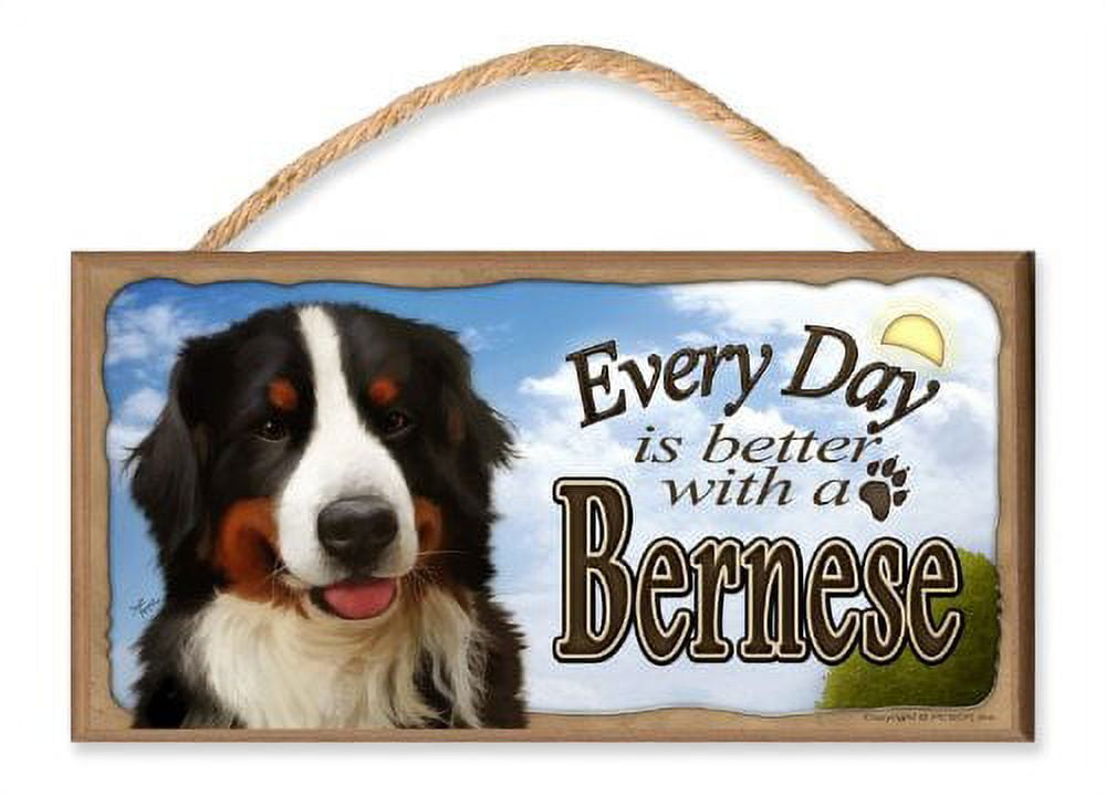 Every Day is Better With A Bernese Mountain Dog (blue sky theme) Wooden ...