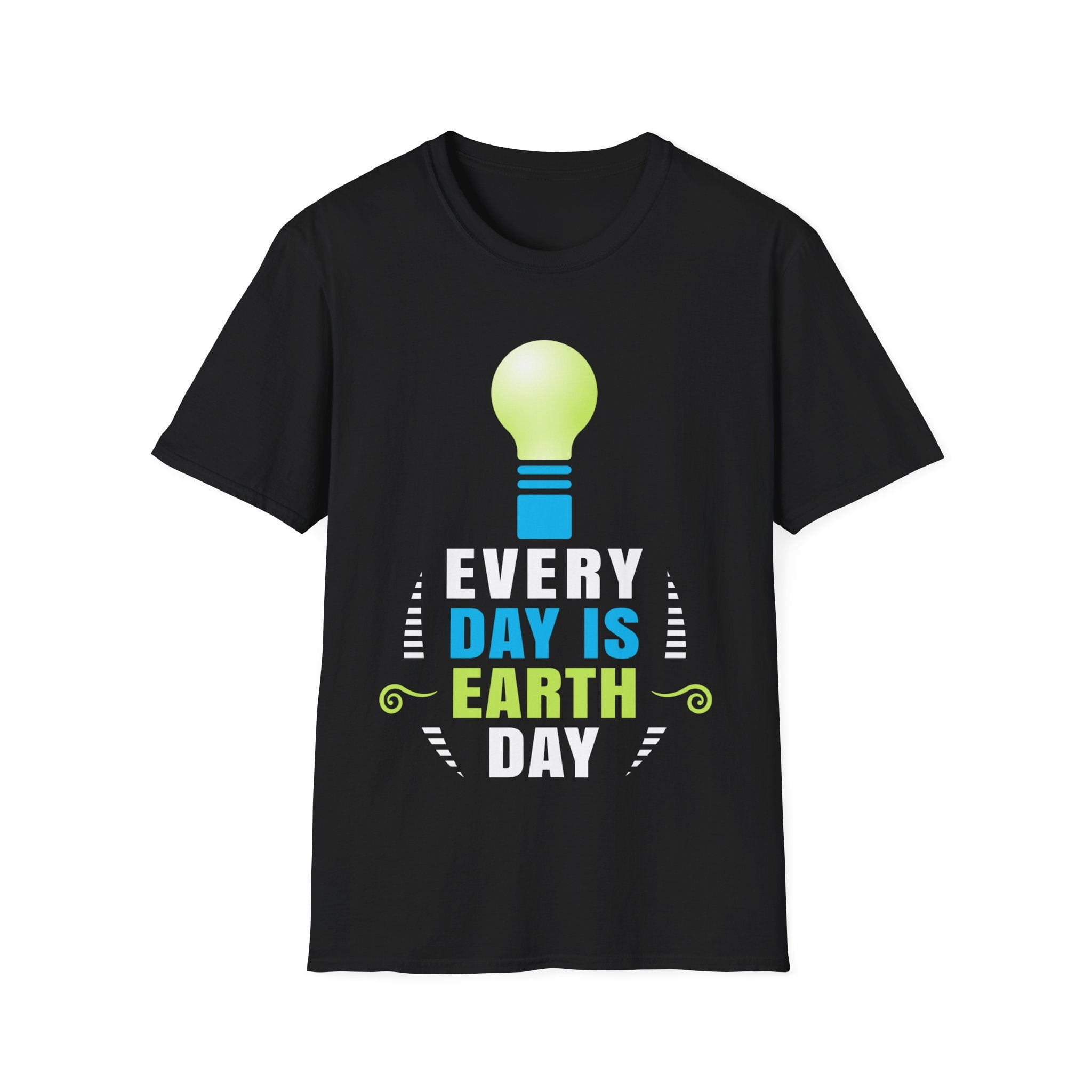 Every Day is Earth Day Environmental Shirt Earth Day Climate Mens T ...