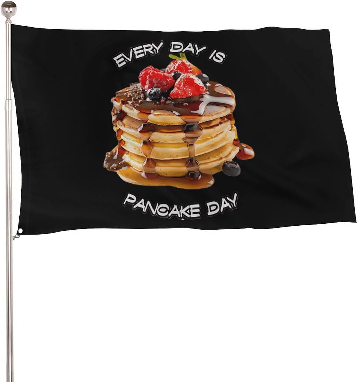 Every Day is Pancakes Breakfast Printed Flag with 2 Brass Grommets ...