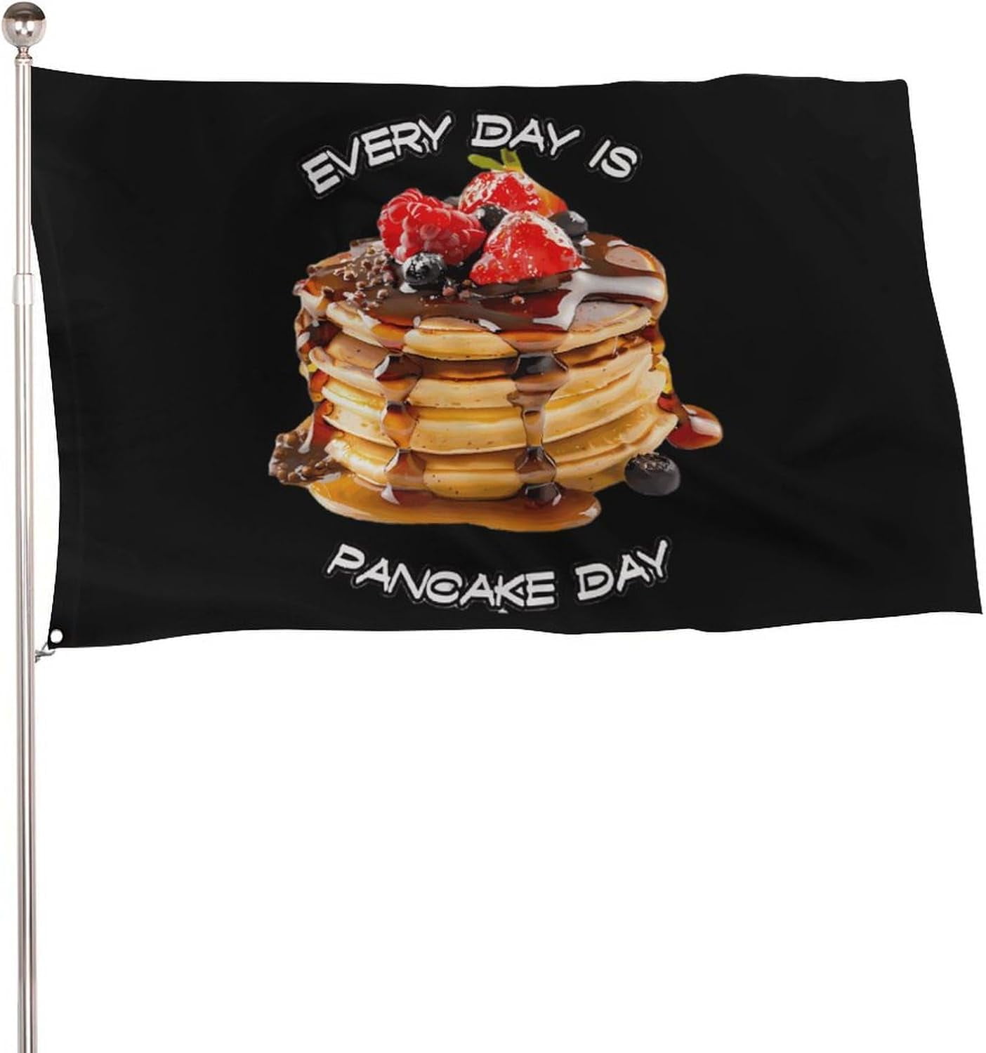 Every Day is Pancakes Breakfast Printed Flag with 2 Brass Grommets ...