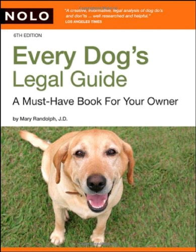 Pre-Owned Every Dog's Legal Guide: A Must-have Book for Your Owner ...