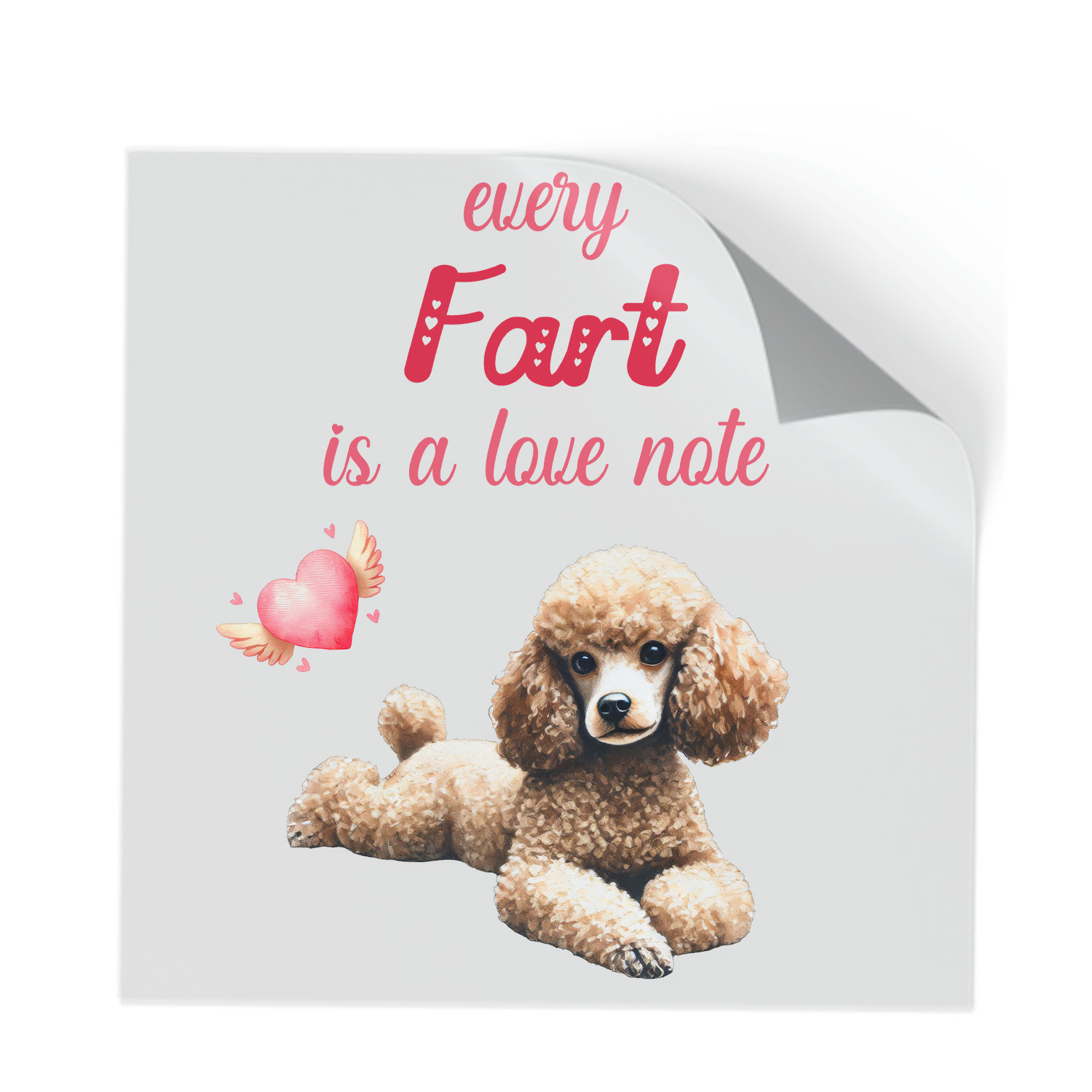 Every Fart is Love Note Poodle Guilty Face Happy Valentine's Cutout ...