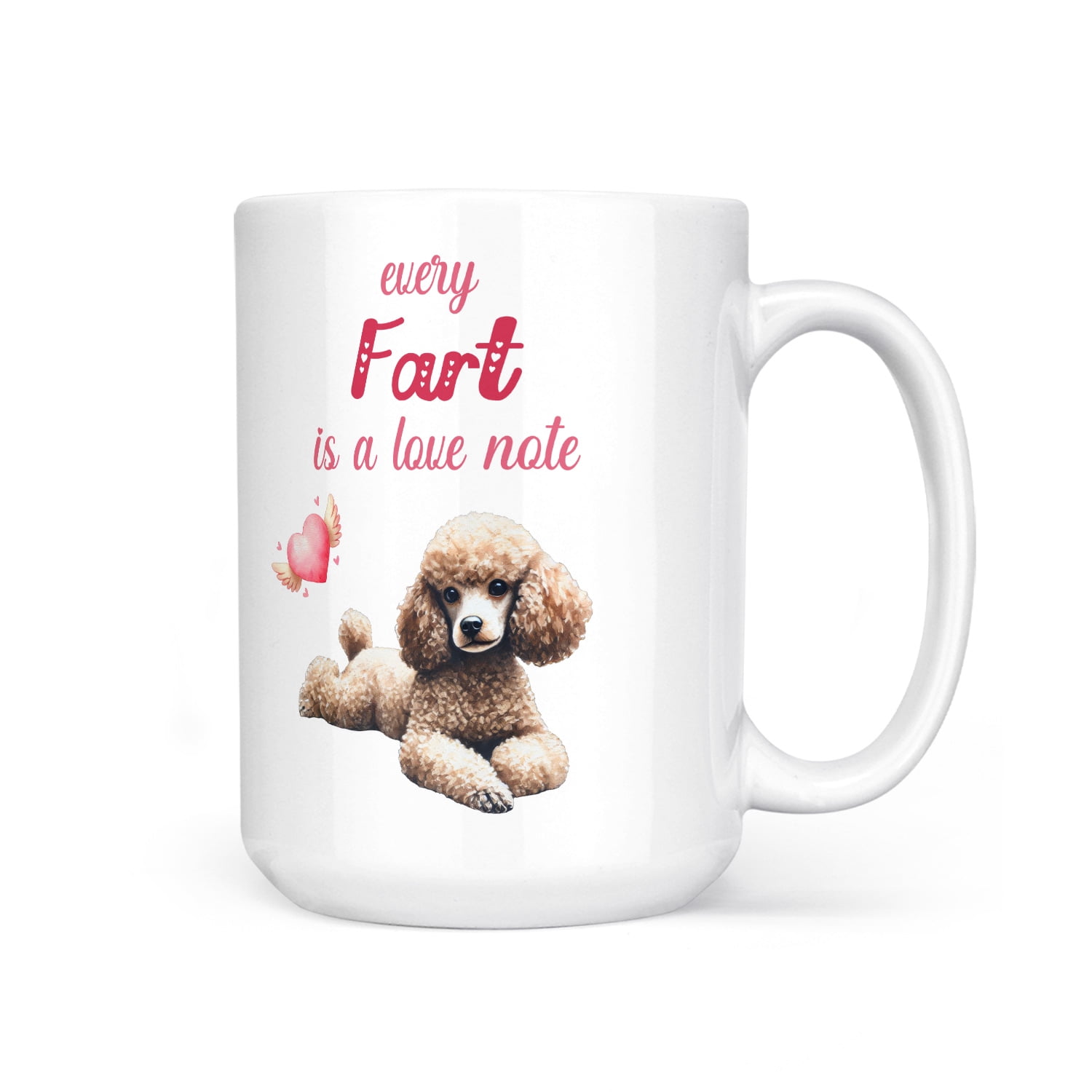 Every Fart is Love Note Poodle Guilty Face Happy Valentine's Mug ...