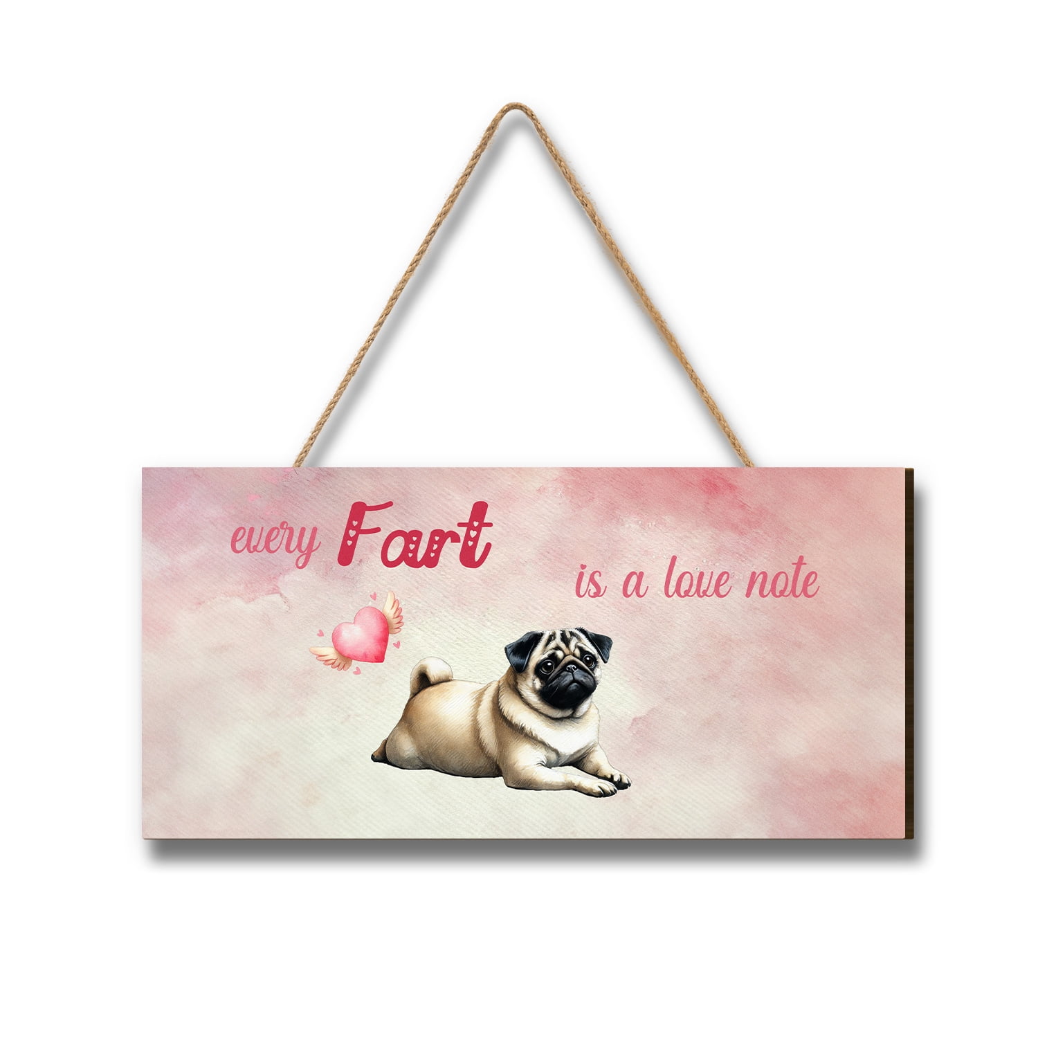 Every Fart is Love Note Pug Guilty Face Happy Valentine's Landscape ...