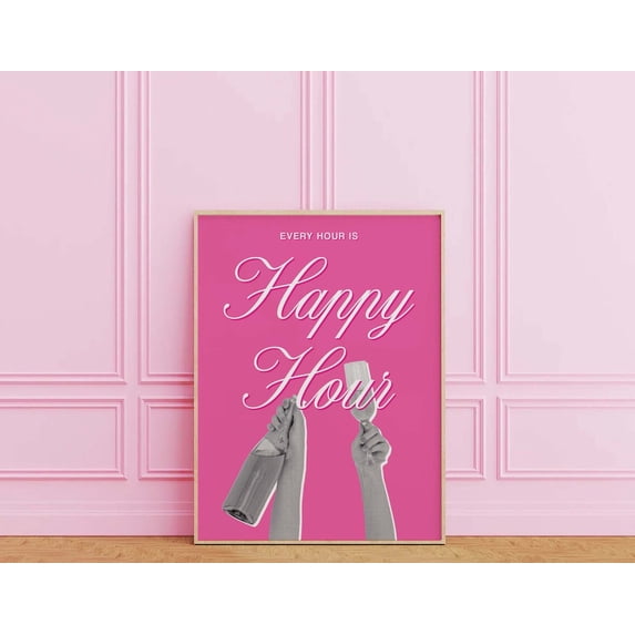 Every Hour Is Happy Poster Cute Pink Bar Car Trendy Cocktail Art ...