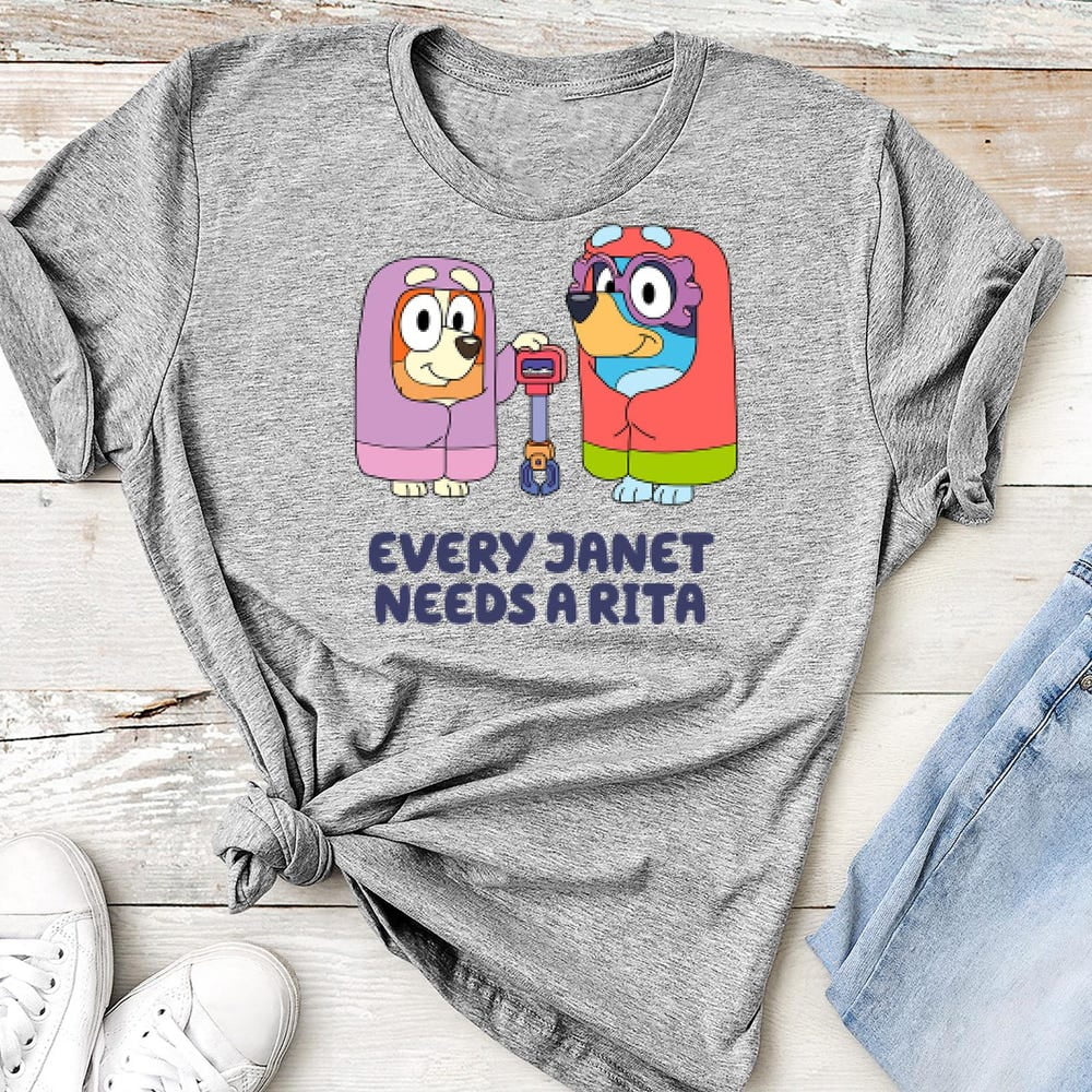 Every Janet Needs A Rita Bluey T-Shirt, Little Grannies Bluey Shirt ...