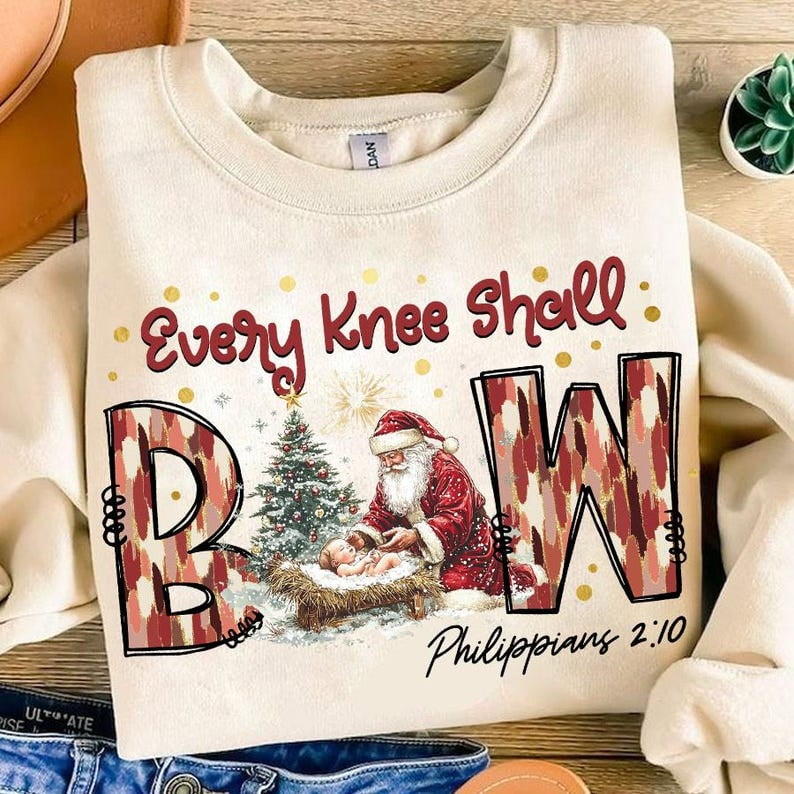 Every Knee Shall Bow Sweatshirt, Nativity Scene Sweatshirt, Santa ...