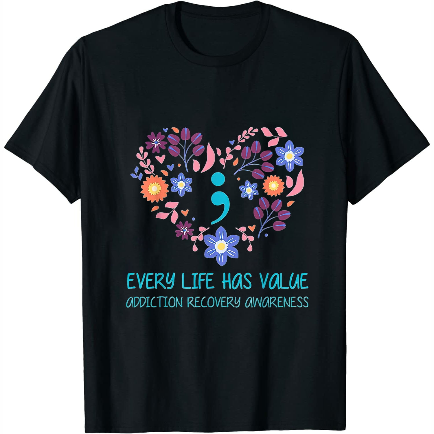 Every Life Has Value Semicolon Addiction Recovery Awareness Womens ...