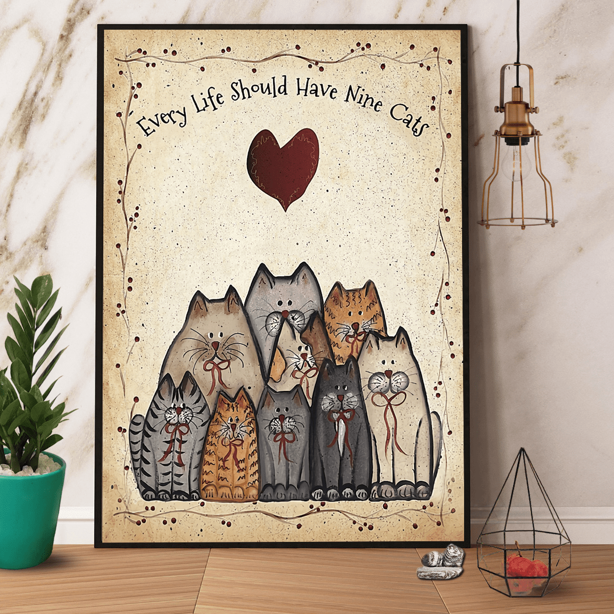 Every Life Should Have Nine Cats Vintage Paper Poster No Frame Matte ...