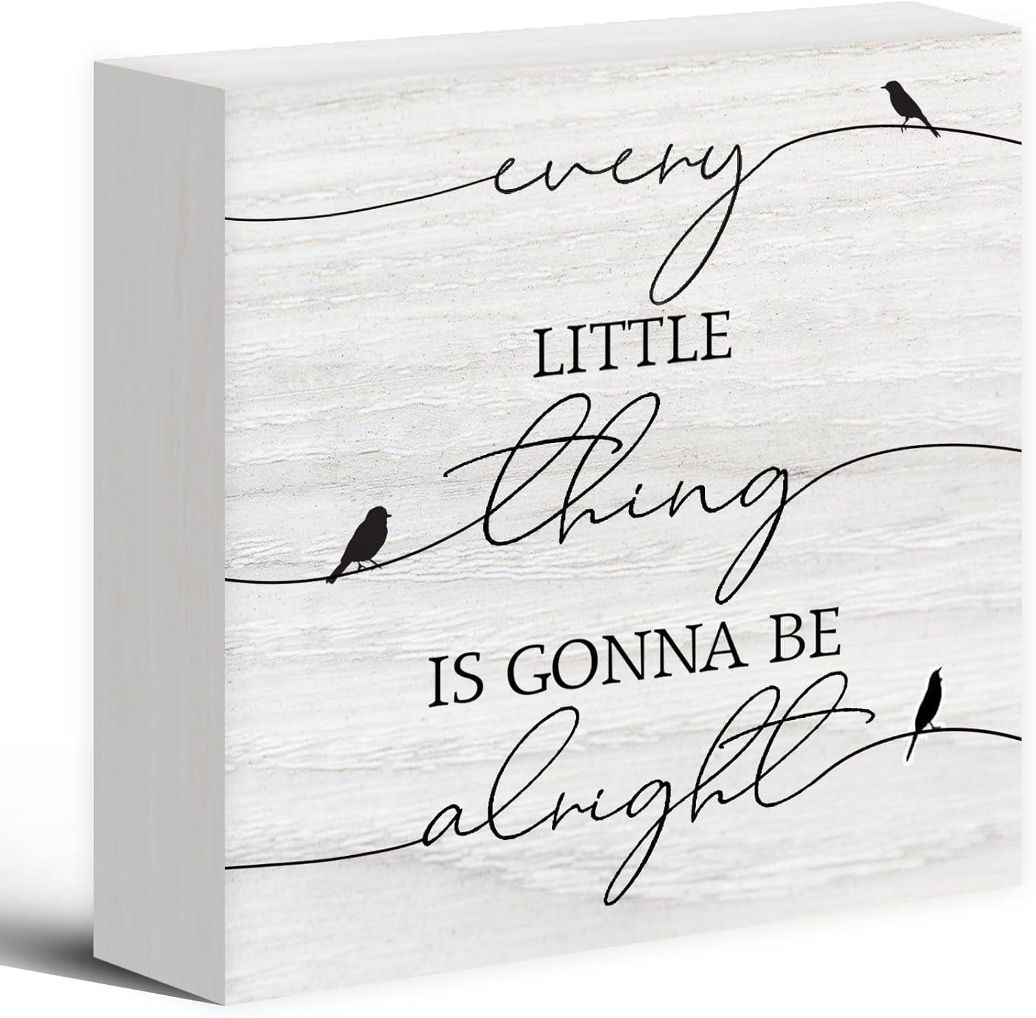 Every Little Thing is Gonna Be Alright Sign Wood Box Sign Desk Decor ...
