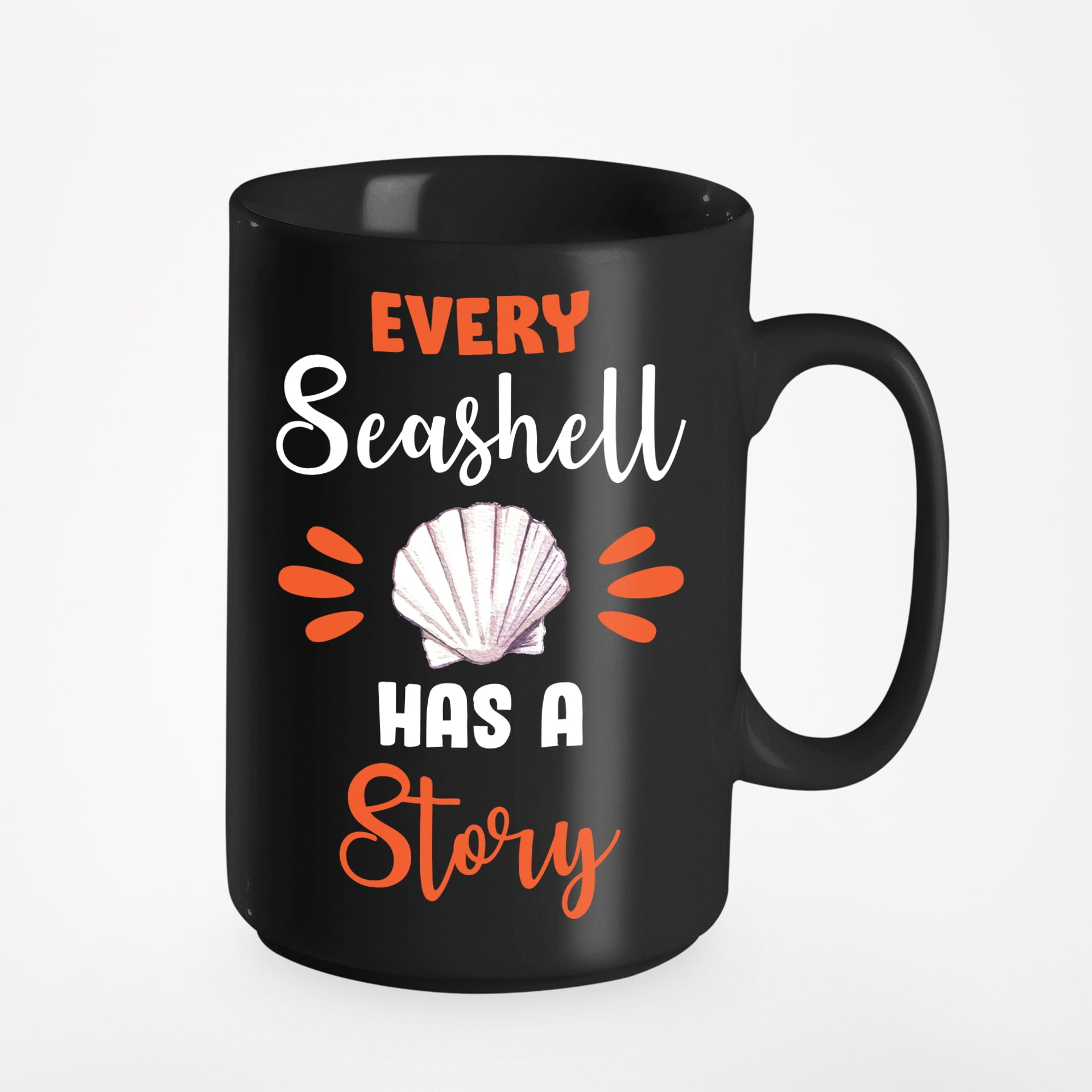Every Seashell Has a Story Quotes, Black 15oz Ceramic Mug - Walmart.com