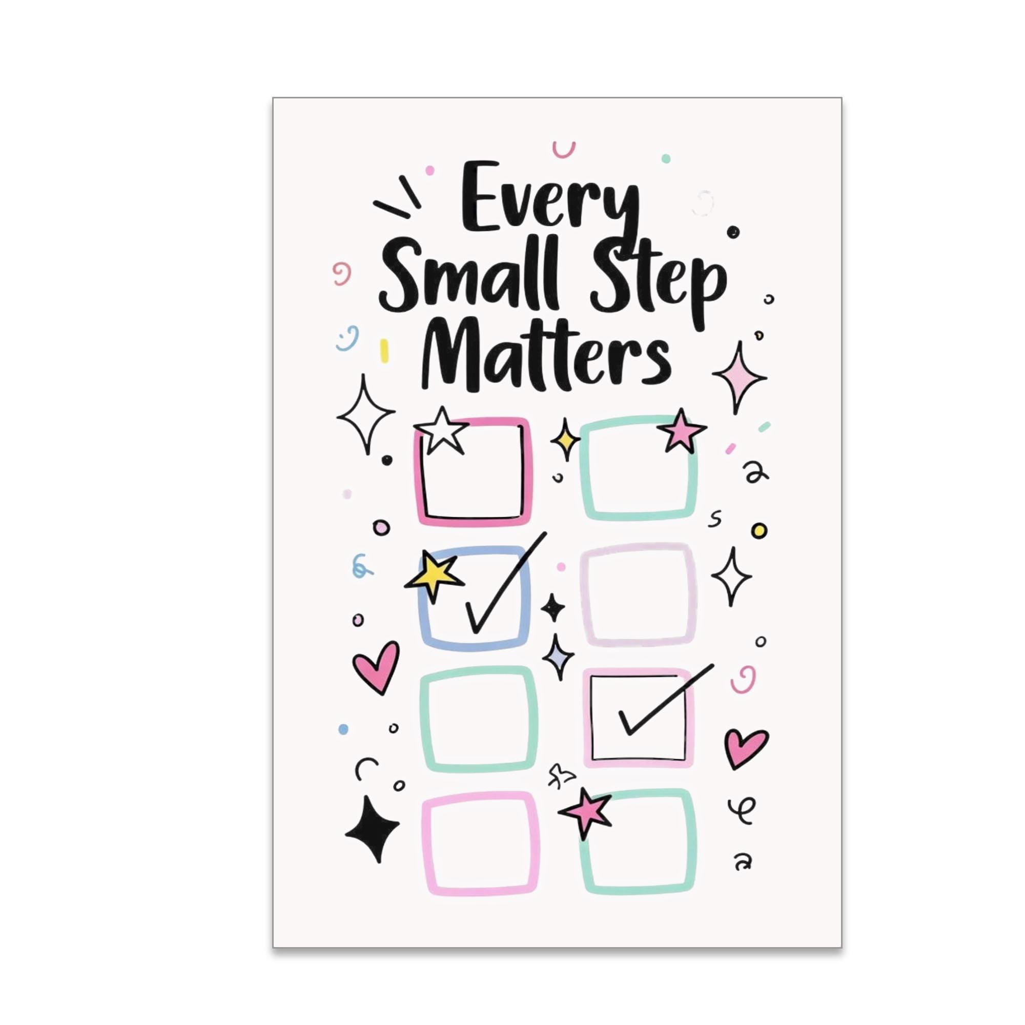 Every Small Step Motivational Poster - Office Decor - 13x19 Poster ...