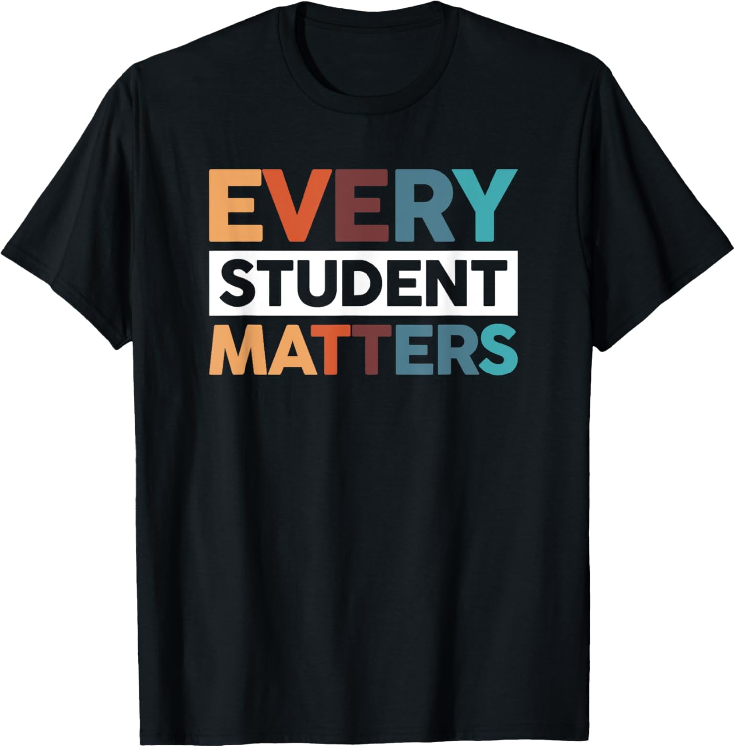 Every Student Matters T-Shirt - Walmart.com