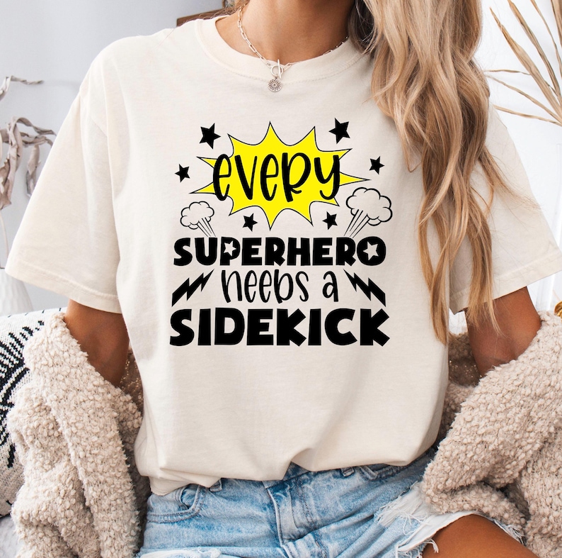 Every Superhero Needs a Sidekick T-Shirt Comic Hero Shirt Matching ...