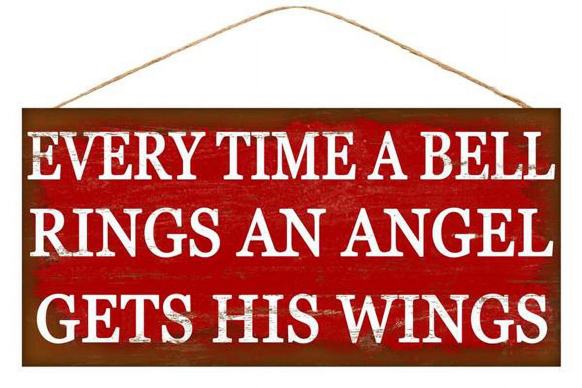 Every Time a Bell Rings an Angel Gets Their Wings Sign, It's A ...