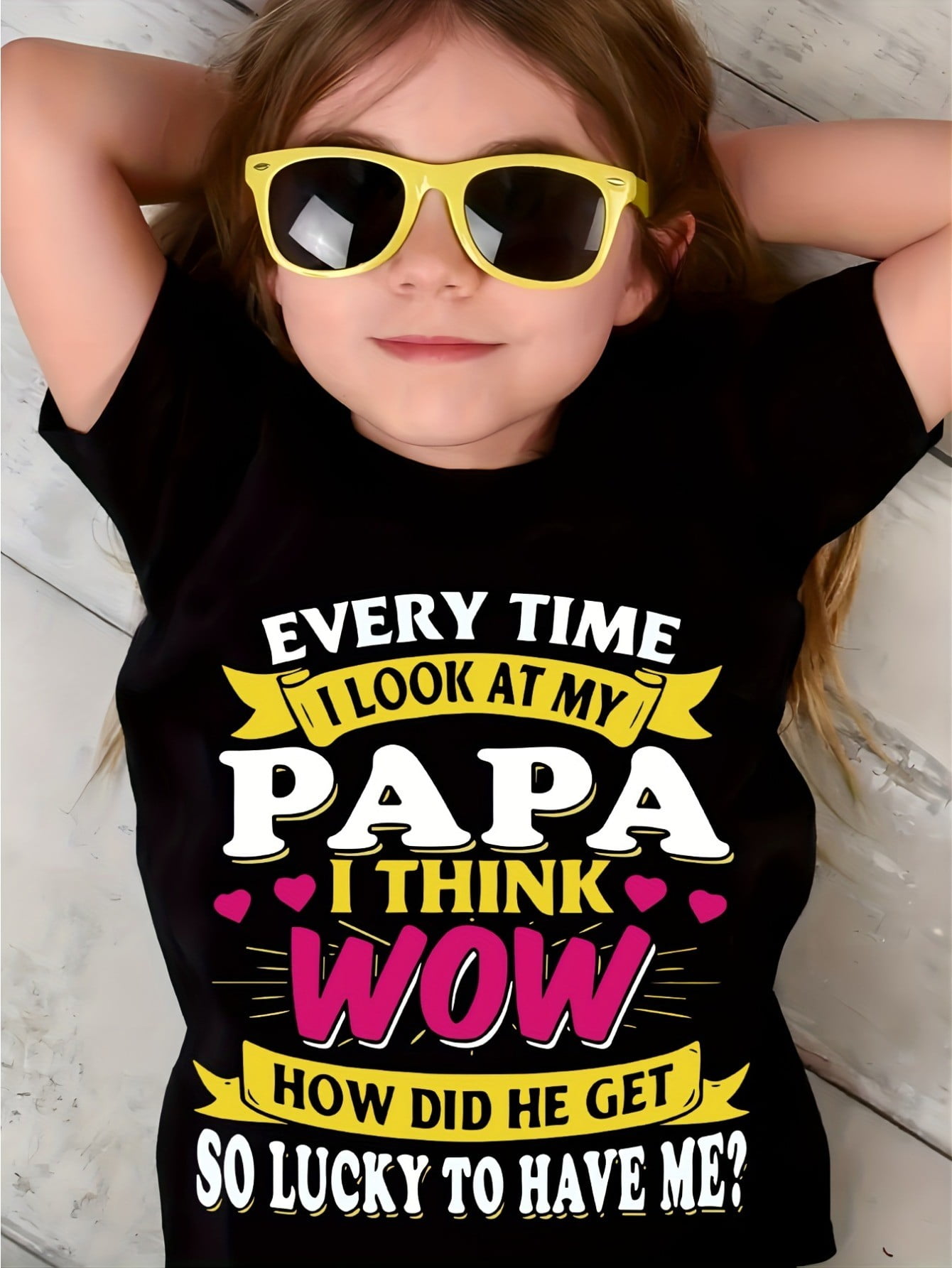 "Every Time I Look At My Papa..." Letter Print Girls' Crew Neck Short ...