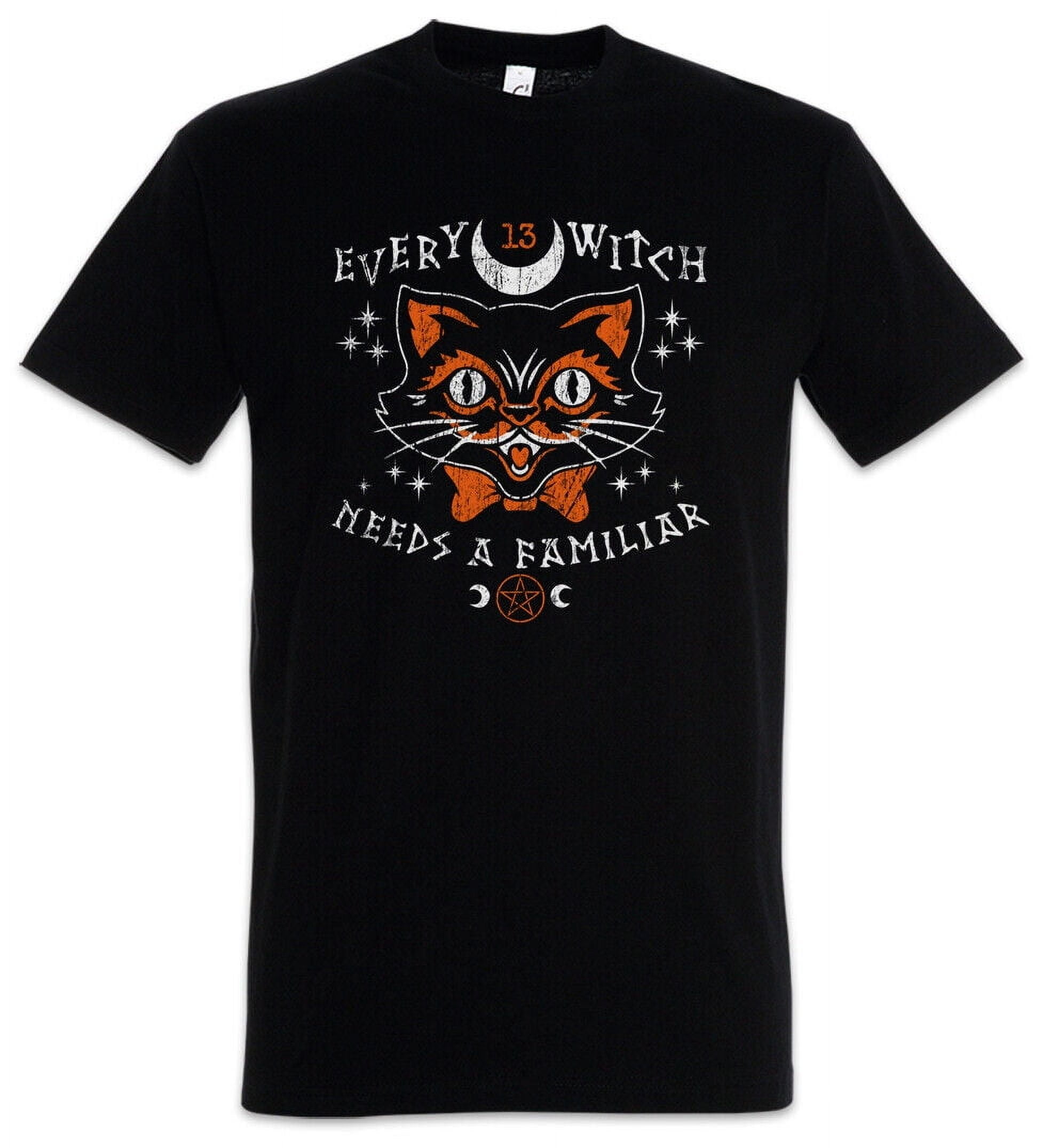 Every Witch Needs A Familiar T-Shirt Geek Nerd Black Magic Cat Cats Fun ...
