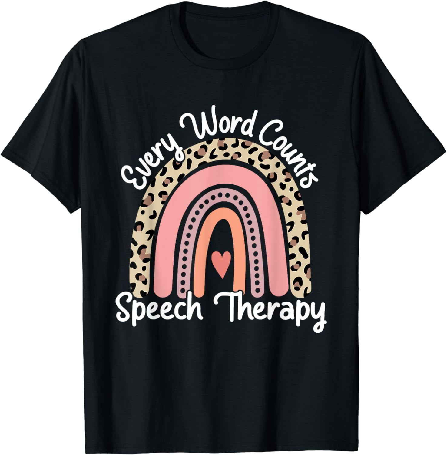 Every Word Counts Speech Therapy - Pathologist T-Shirt - Walmart.com