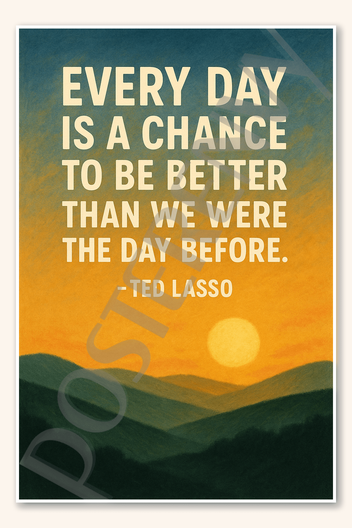 Every day is a chance to be better than we were the day before - Ted ...