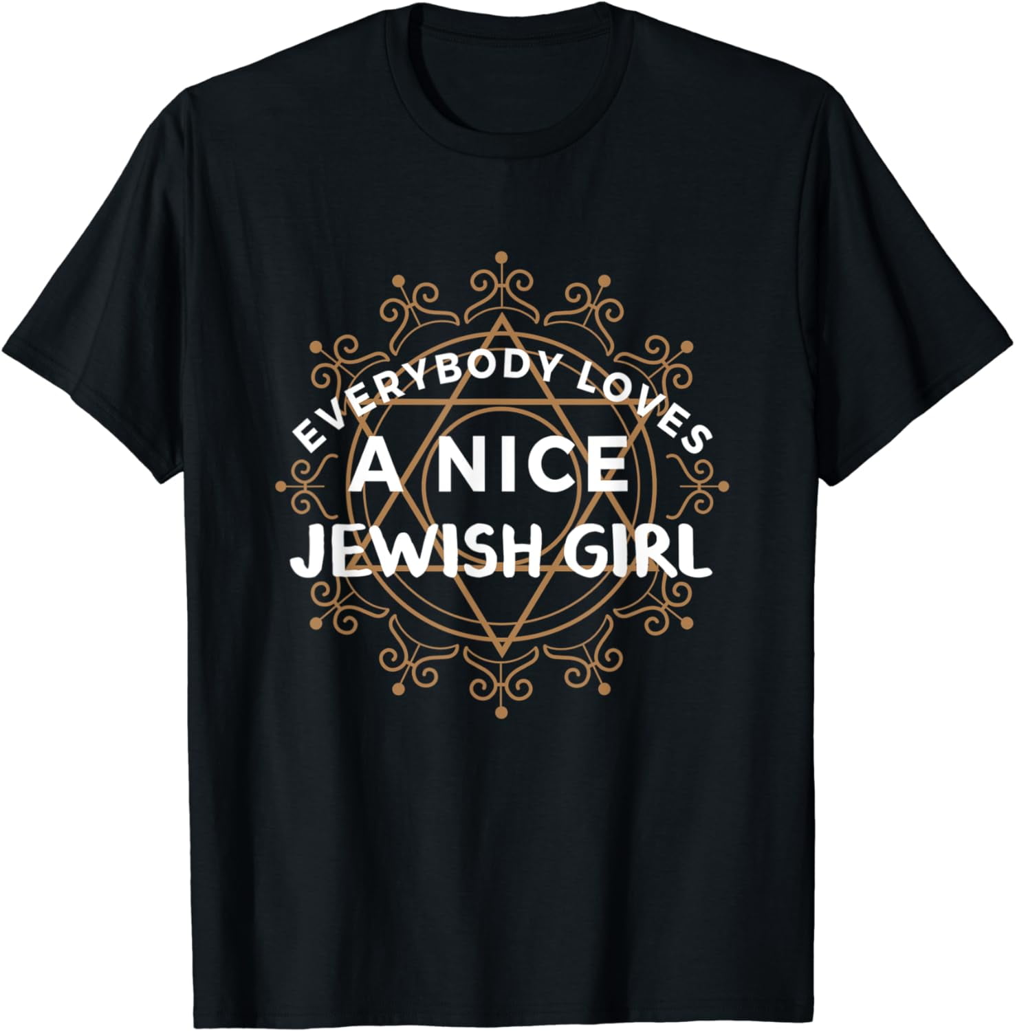 Everybody Loves a Nice Jewish Girl TShirt - Walmart.com