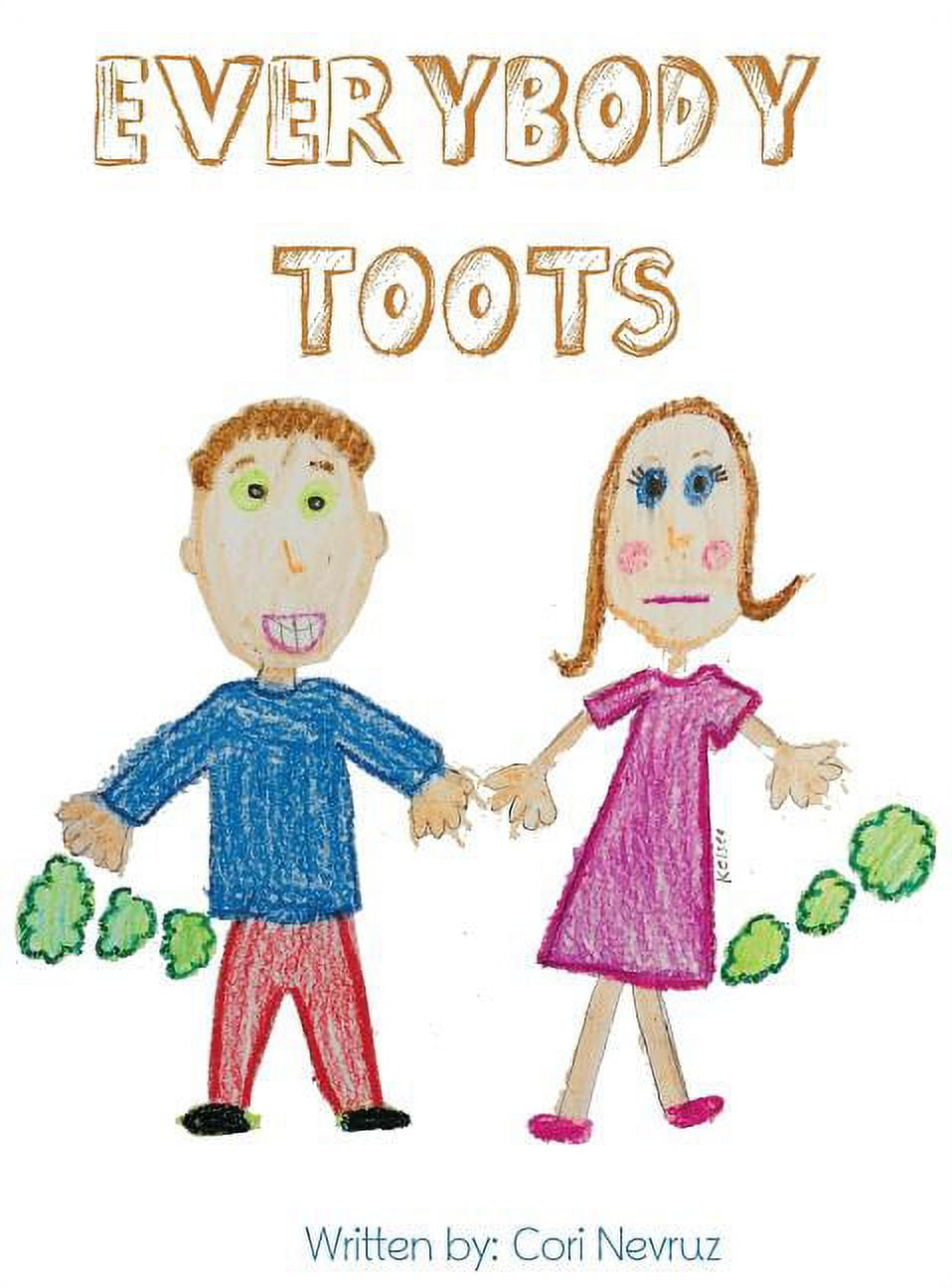Everybody Toots (Hardcover) - Walmart.com