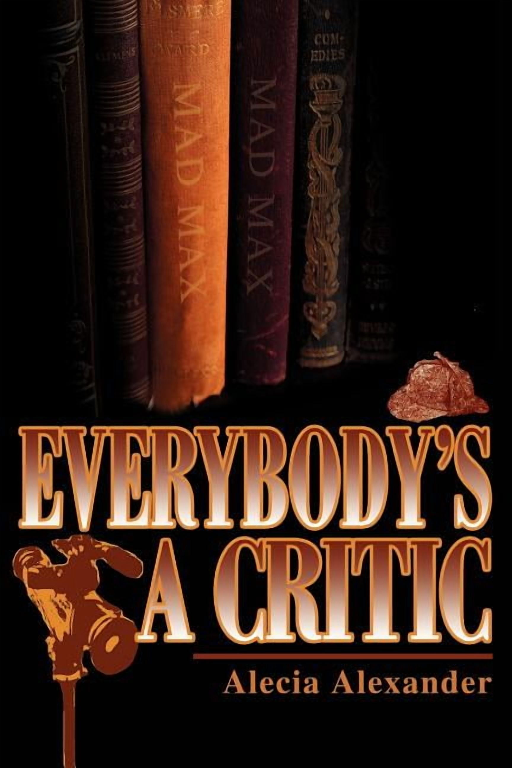 Everybody S Critic