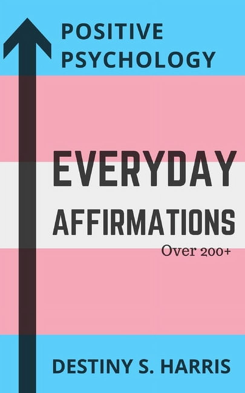 Everyday Affirmations: Positive Psychology (Support Transgender Rights ...