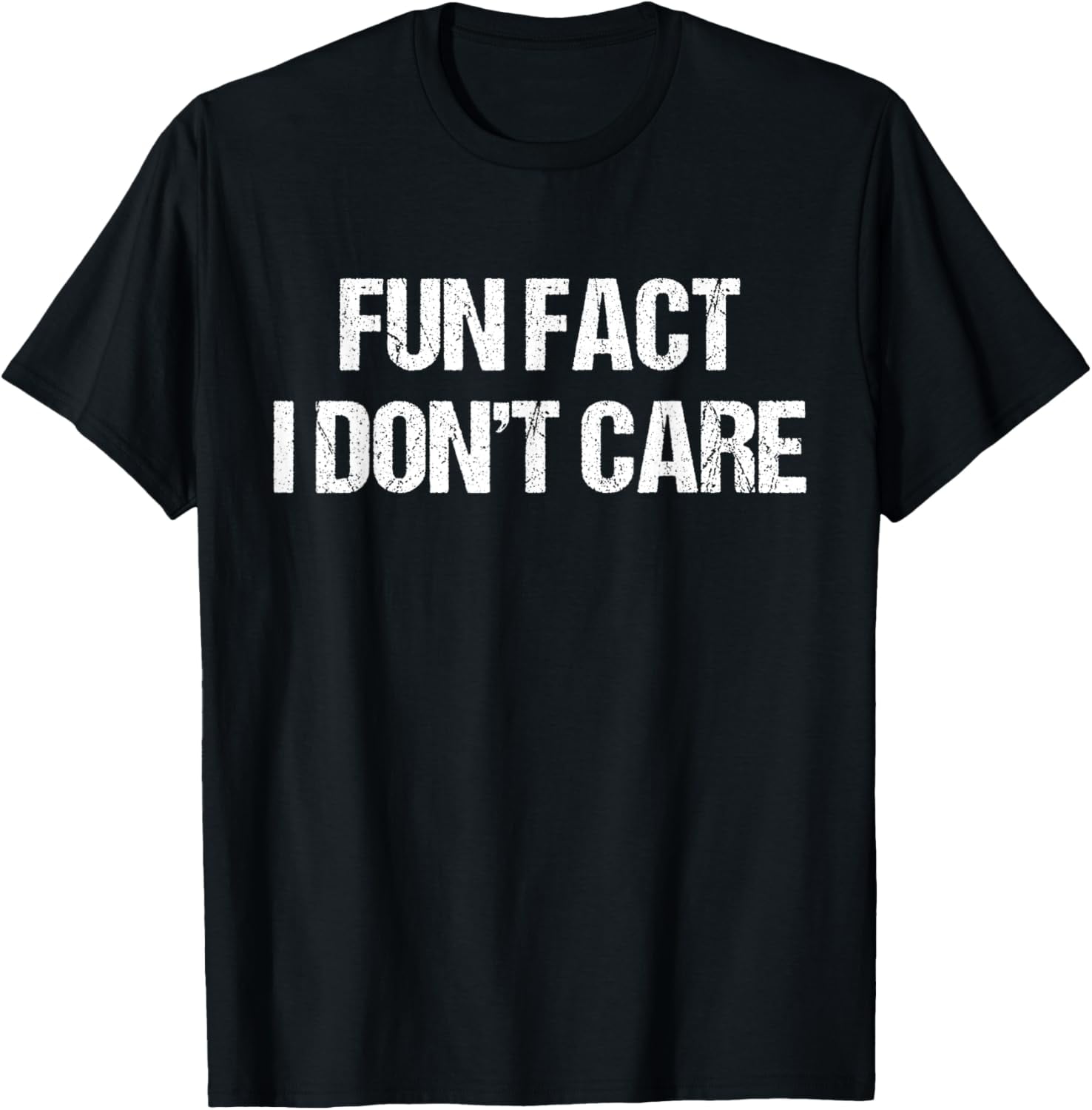 Everyday Cotton Comfort - Fun Fact I Don't Care Vintage T-Shirt ...