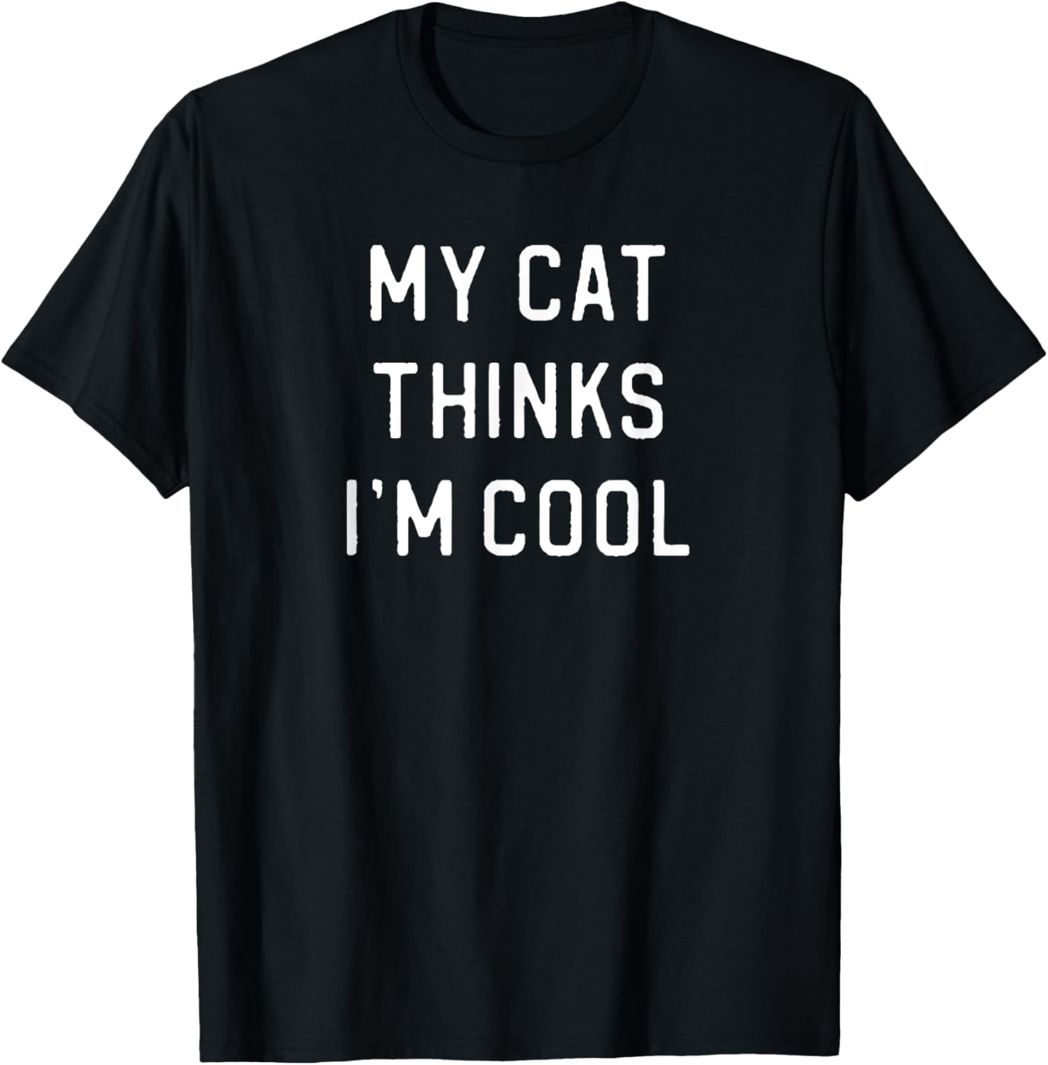 Everyday Cotton Comfort - My Cat Thinks I'm Cool T-Shirt - Walmart.com