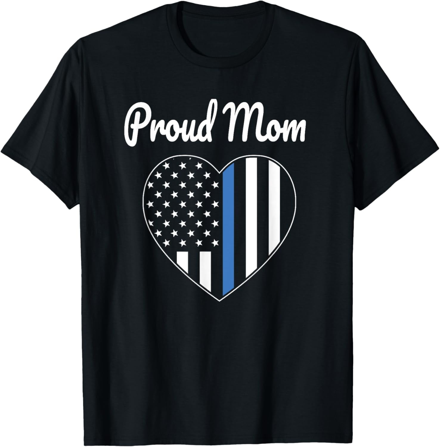 Everyday Cotton Comfort - Proud Mom of Police Officer - Law Enforcement ...