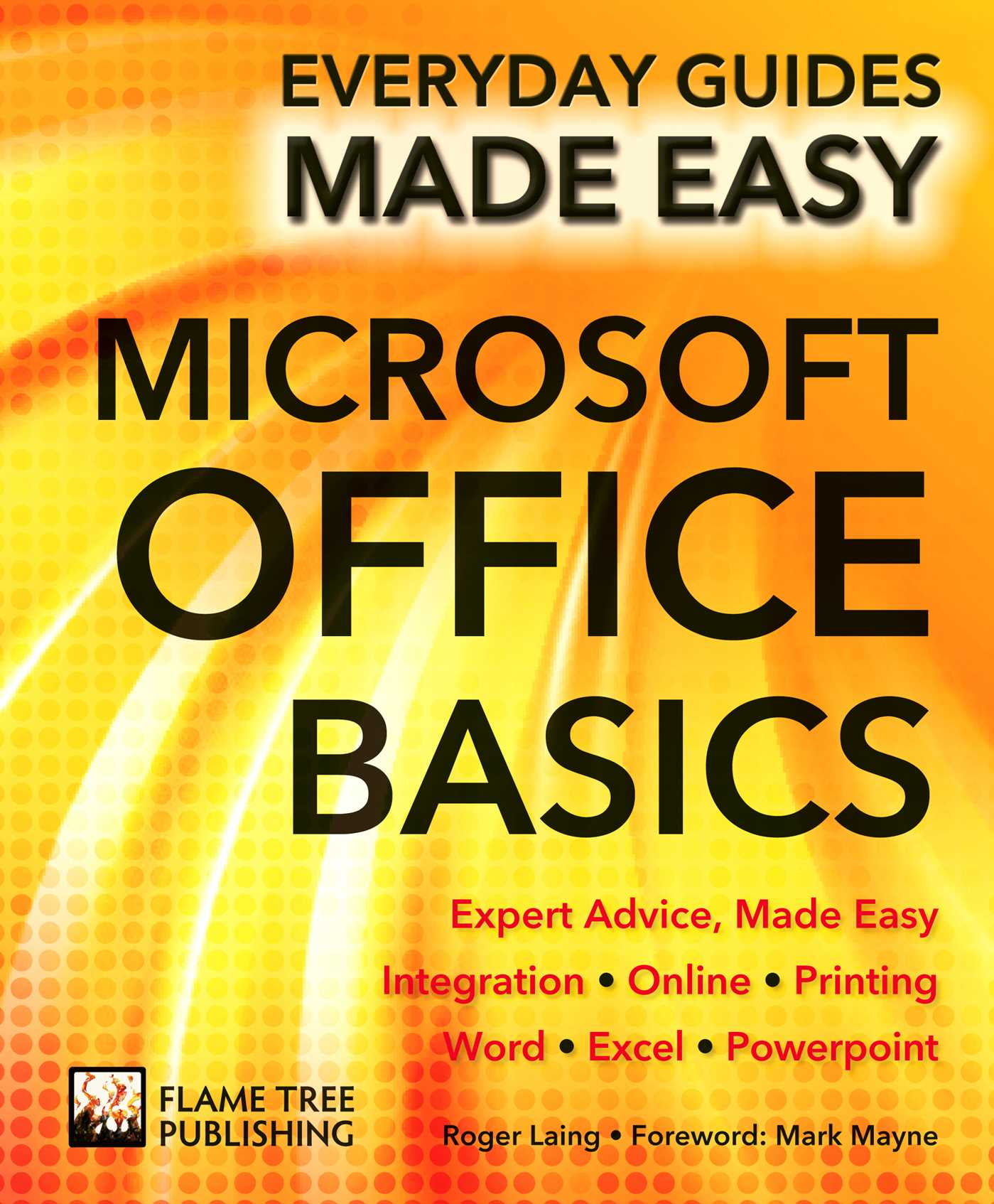 Everyday Guides Made Easy: Microsoft Office Basics : Expert Advice ...