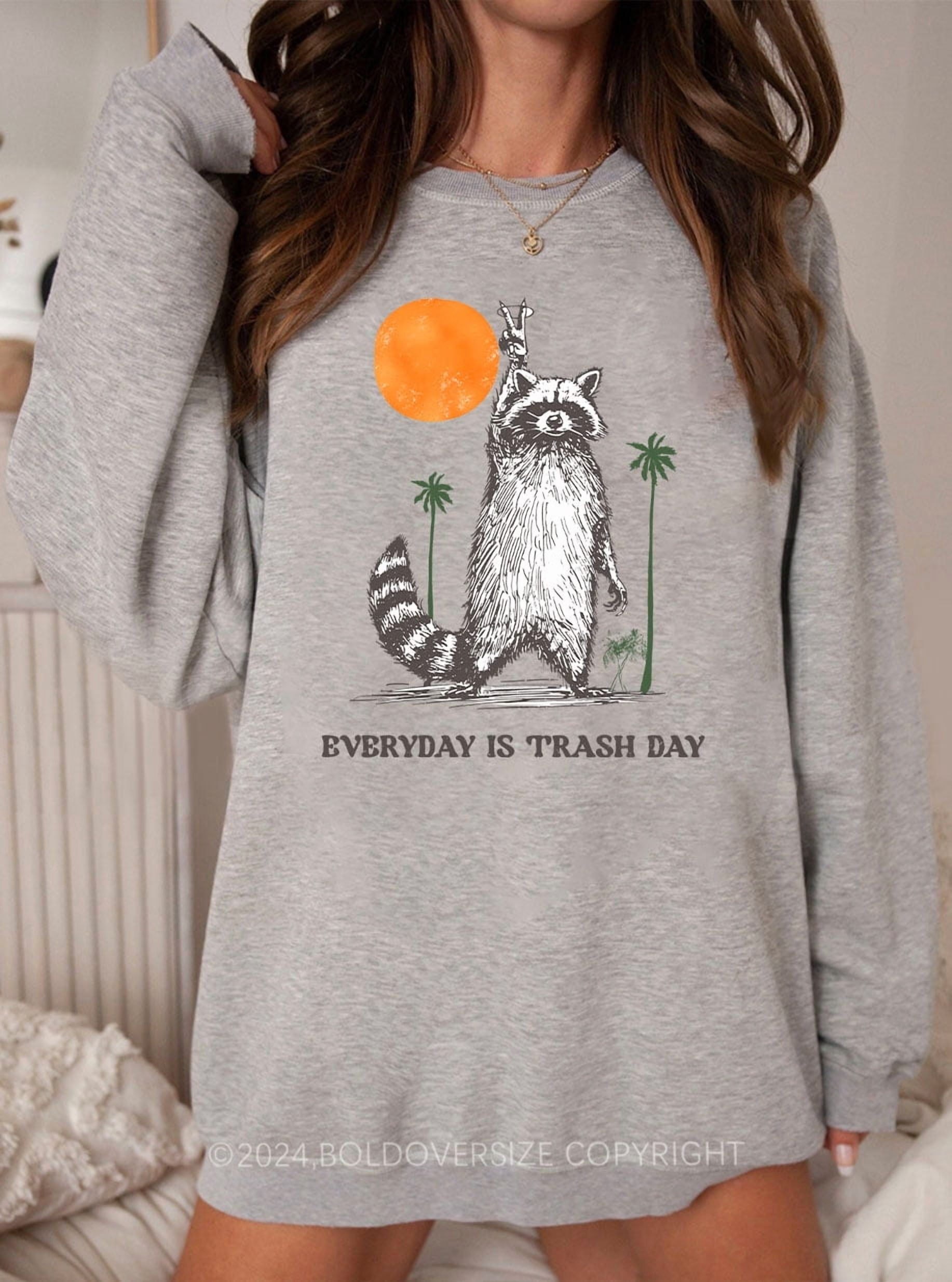 Everyday Is Trash Day Raccoon Meme T-Shirt - Walmart.com