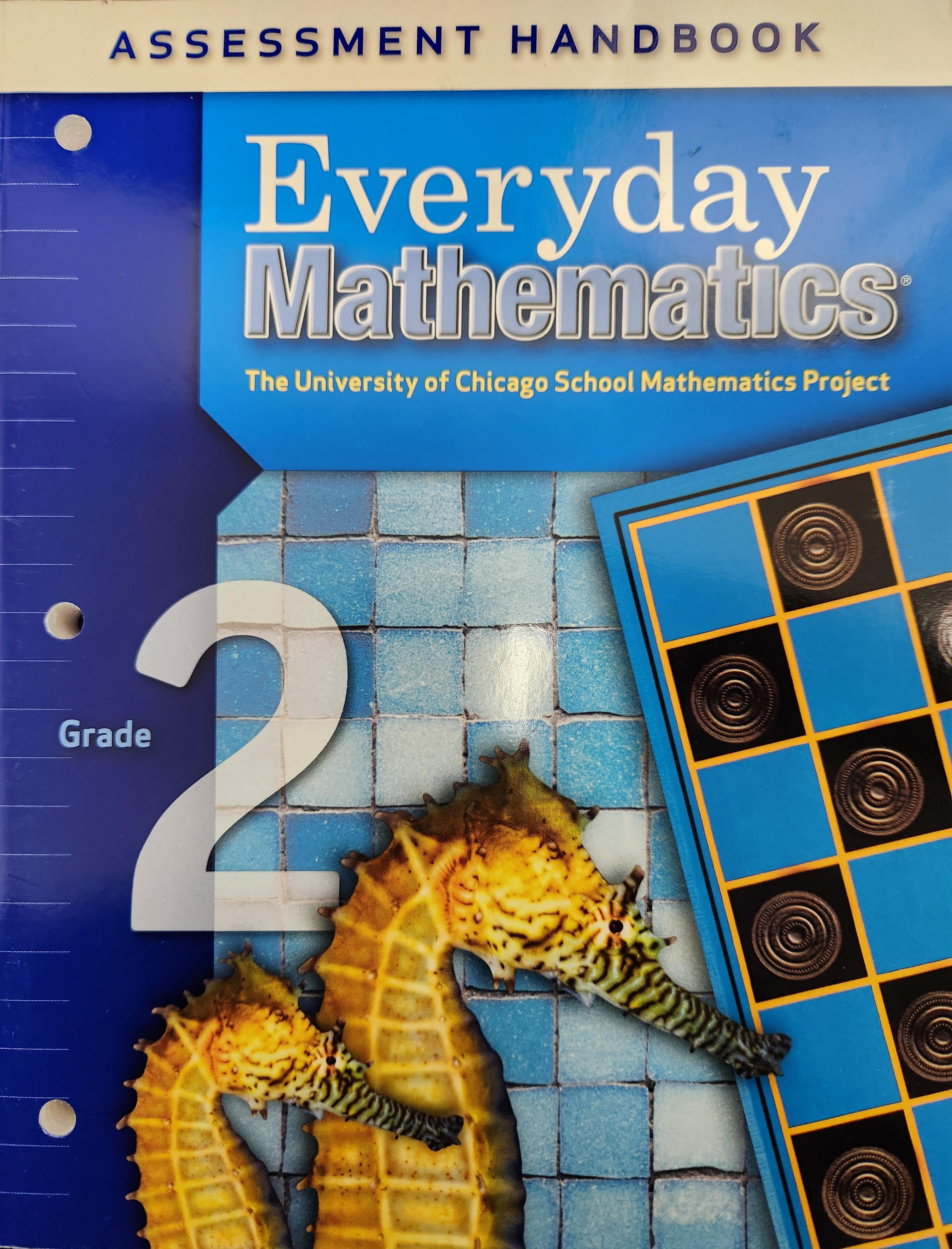Pre-Owned Everyday Mathematics, Assessment Handbook, Grade 2, c. 2007 ...