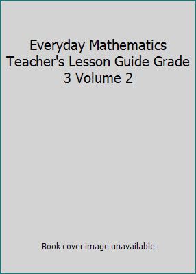 Pre-Owned Everyday Mathematics Teacher's Lesson Guide Grade 3 Volume 2 ...