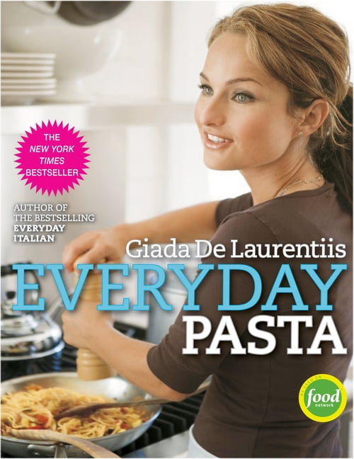 Everyday Pasta: A Cookbook, (Hardcover) - Walmart.com