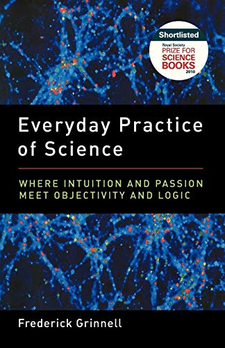 Pre-Owned Everyday Practice of Science: Where Intuition and Passion ...