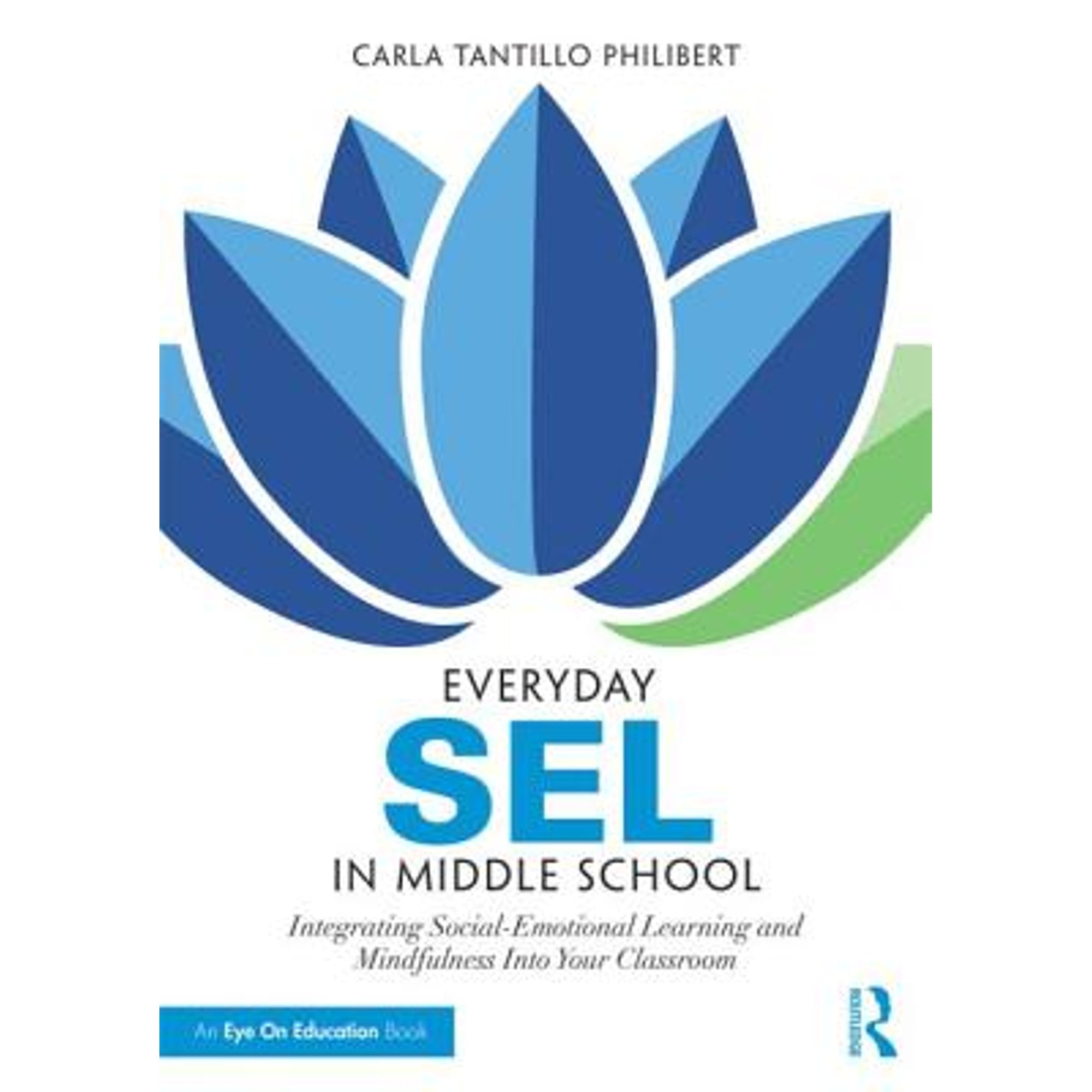 Everyday SEL in Middle School: Integrating Social-Emotional Learning ...