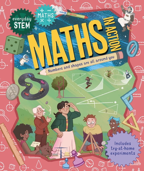 Everyday Stem Everyday Stem Maths - Maths in Action, (Hardcover ...