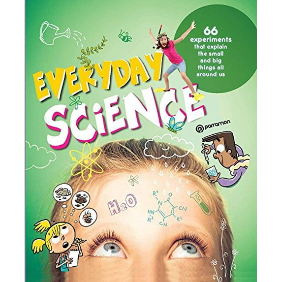 Pre-Owned Everyday Science : 66 Experiments That Explain the Small and ...