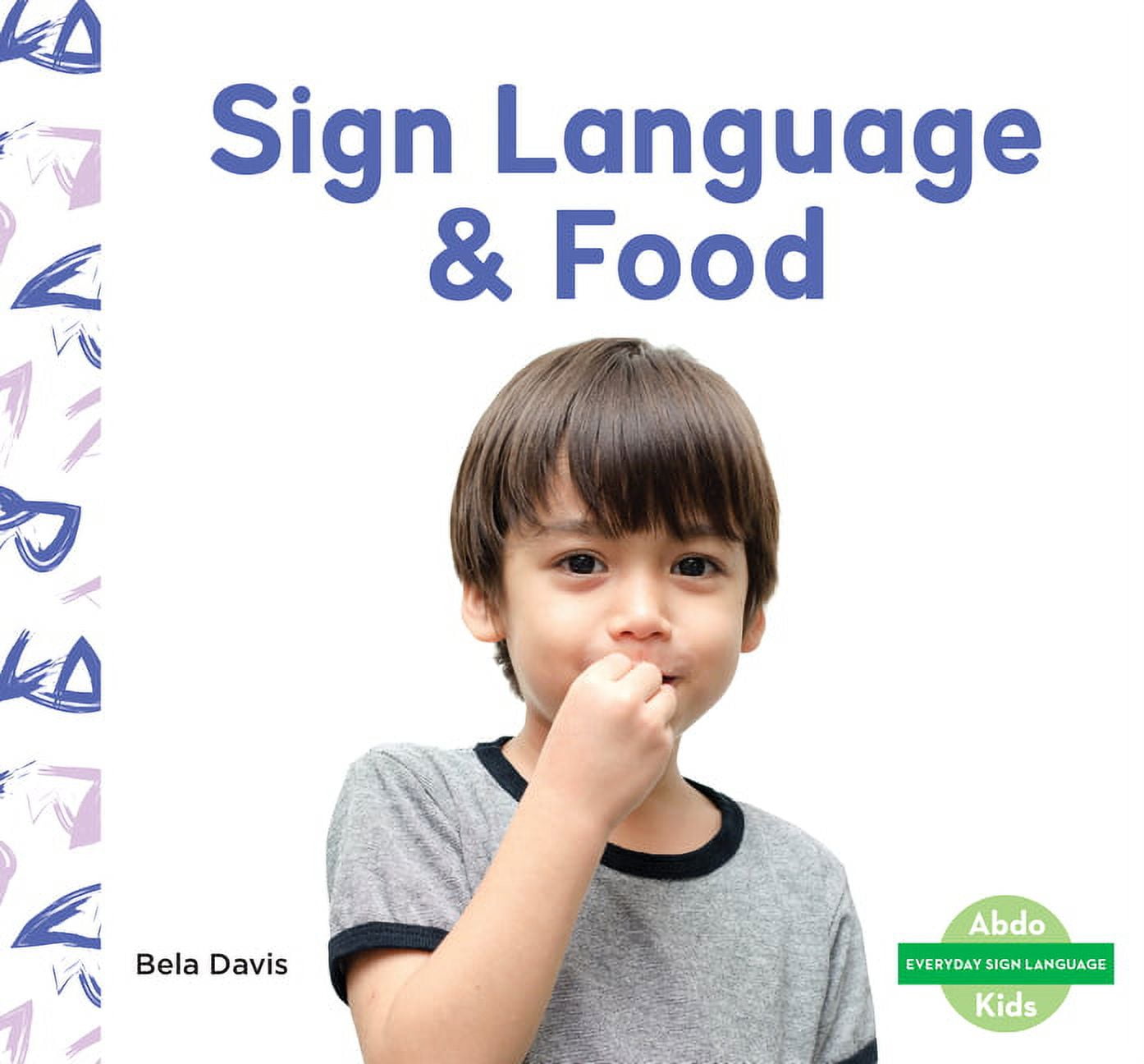Everyday Sign Language Set 1 Sign Language & Food, (Hardcover ...
