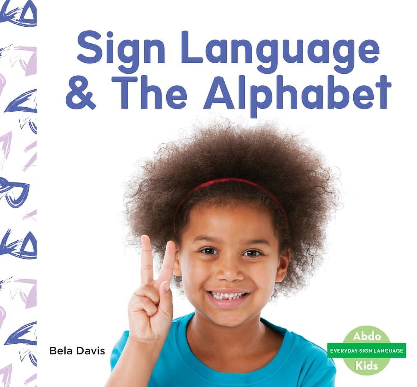 Everyday Sign Language Set 1 Sign Language & the Alphabet, (Hardcover ...