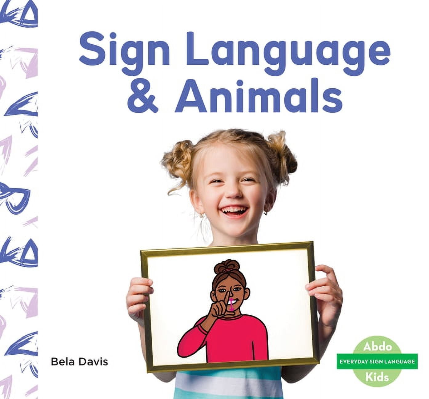 Everyday Sign Language Set 2 Sign Language & Animals, (Hardcover ...